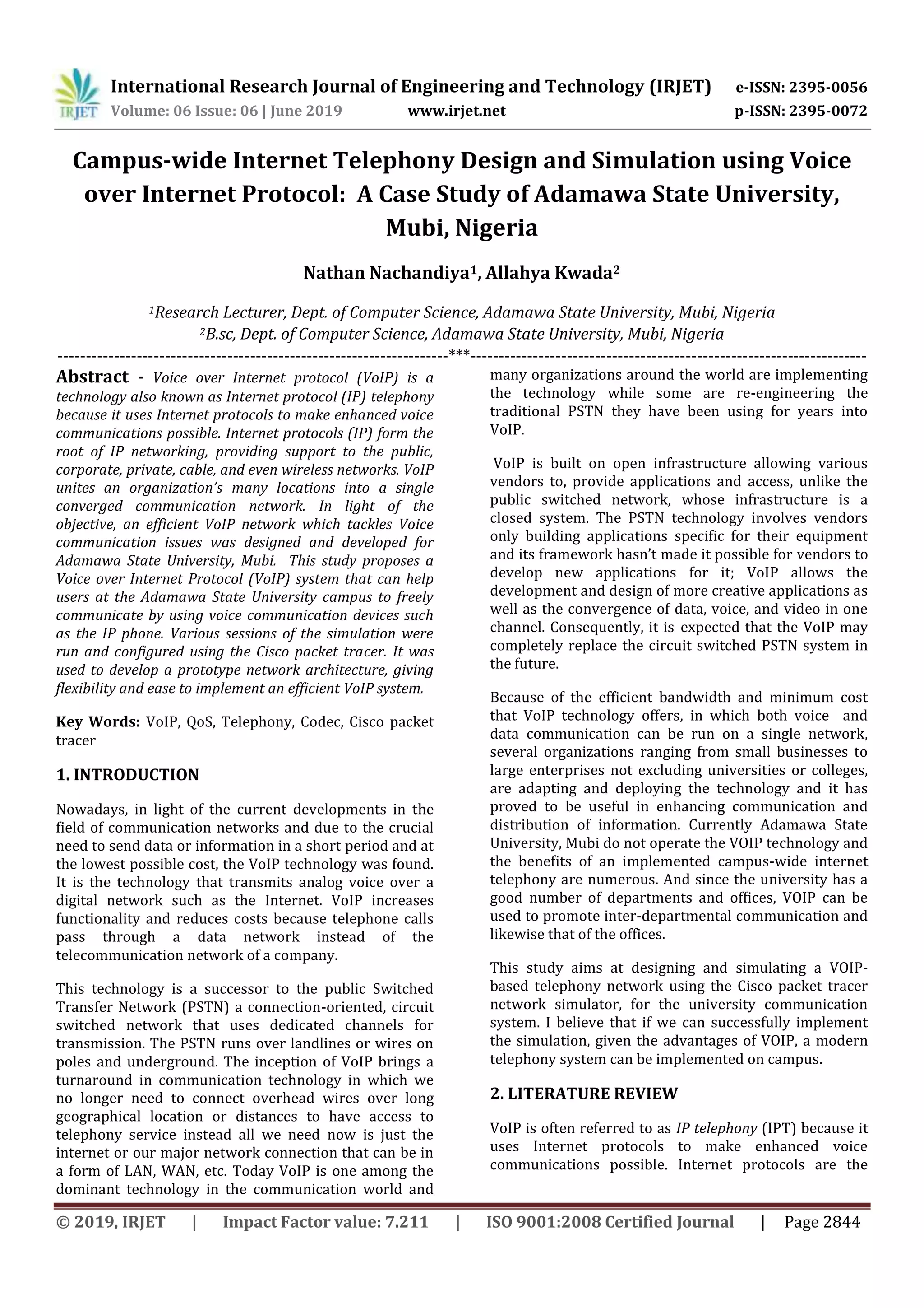 IRJET- Campus-Wide Internet Telephony Design and Simulation using Voice over Internet Protocol ...