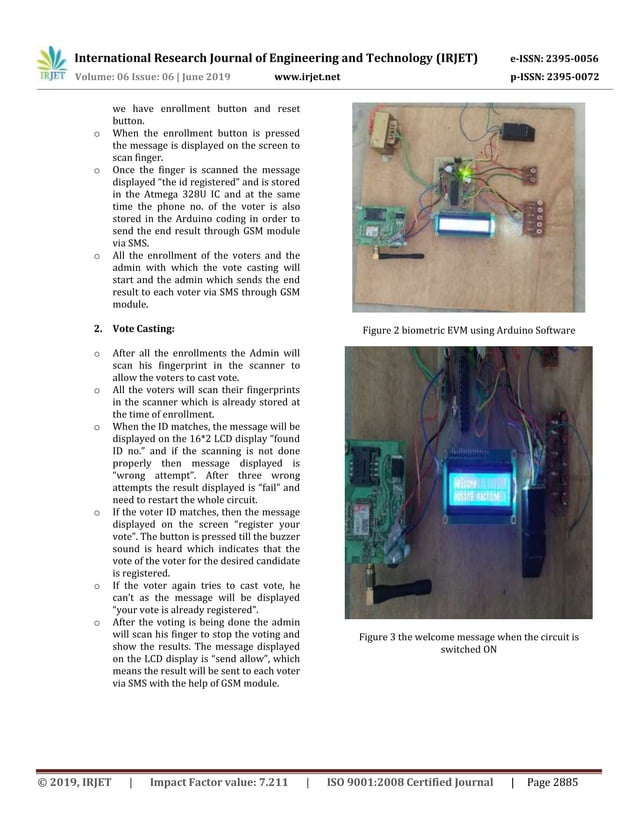 IRJET- Biometric based Electronic Voting Machine (EVM) using Arduino ... IRJET- Biometric based Electronic Voting Machine (EVM) using Arduino ...
