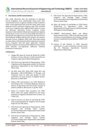 IRJET- Evaluation of Furrow Irrigation Systems on Onion Yield and Water Use Efficiency in Misrak ...