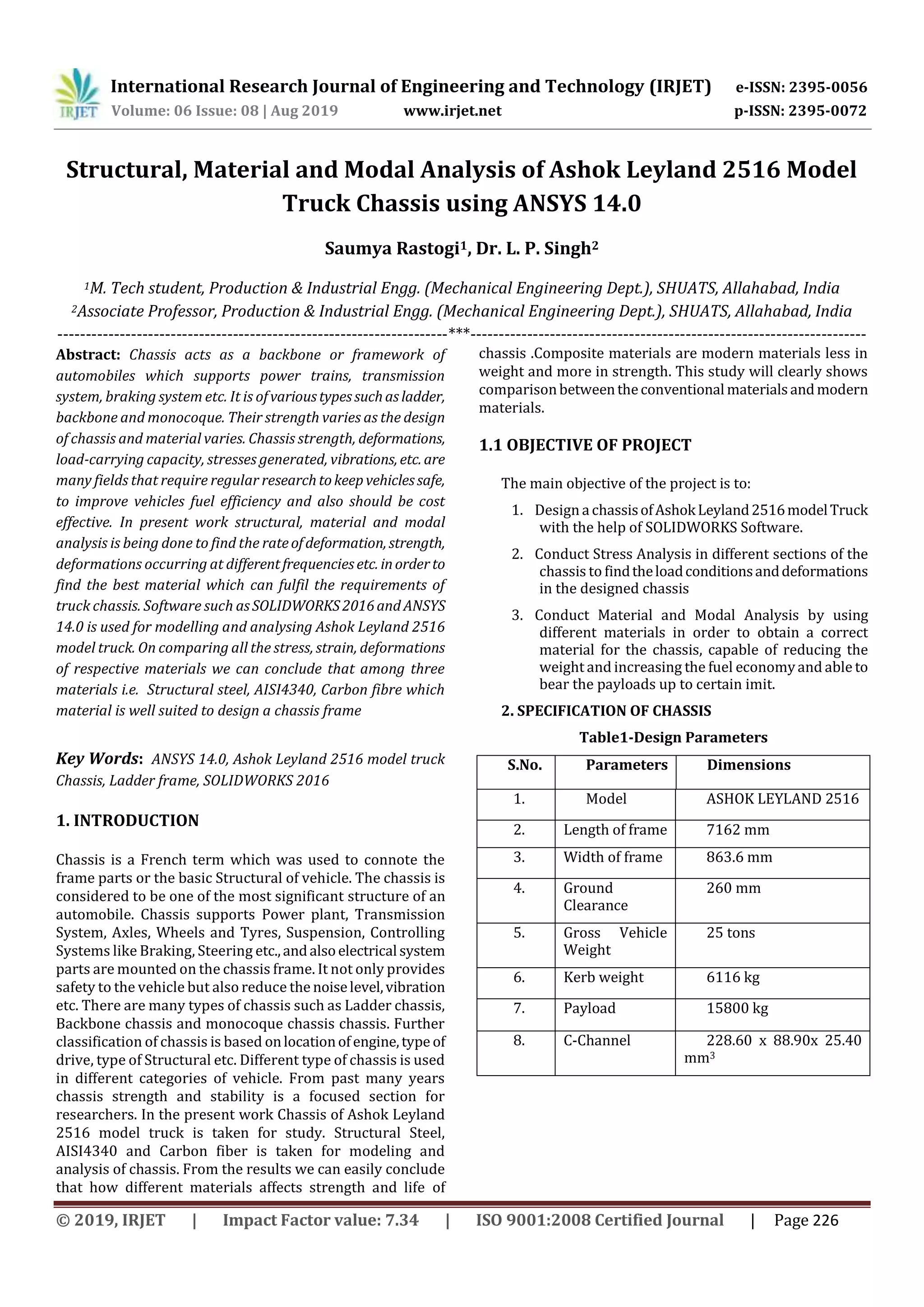 IRJET- Structural, Material and Modal Analysis of Ashok Leyland 2516 Model Truck Chassis using ...