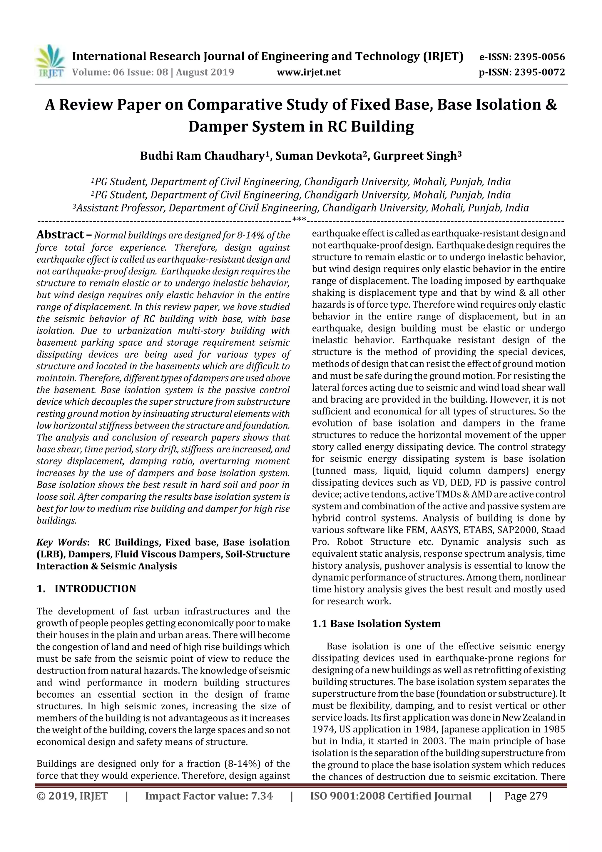 IRJET- A Review Paper on Comparative Study of Fixed Base, Base ... IRJET- A Review Paper on Comparative Study of Fixed Base, Base ...