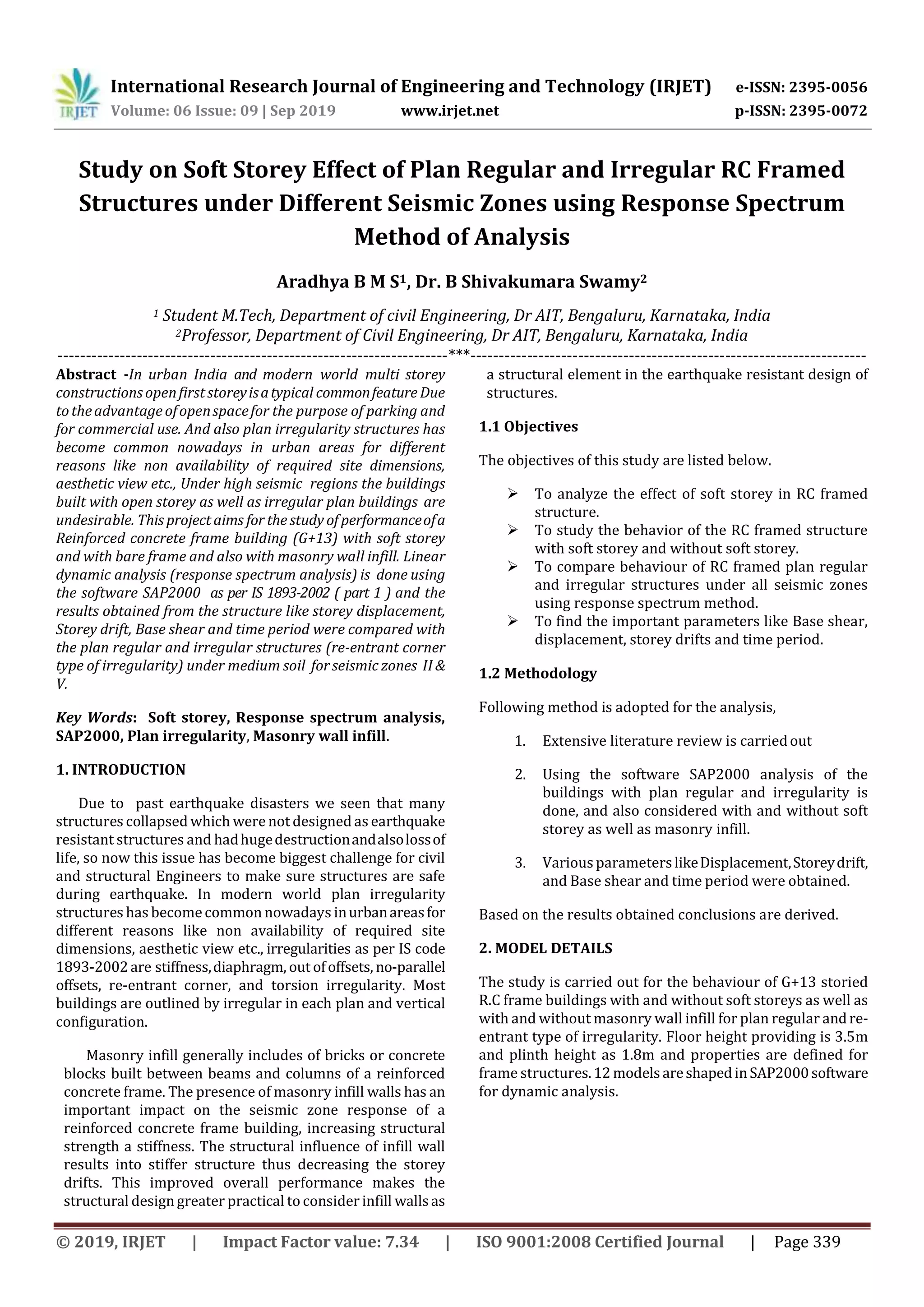 IRJET- Study on Soft Storey Effect of Plan Regular and Irregular RC Framed Structures under ...
