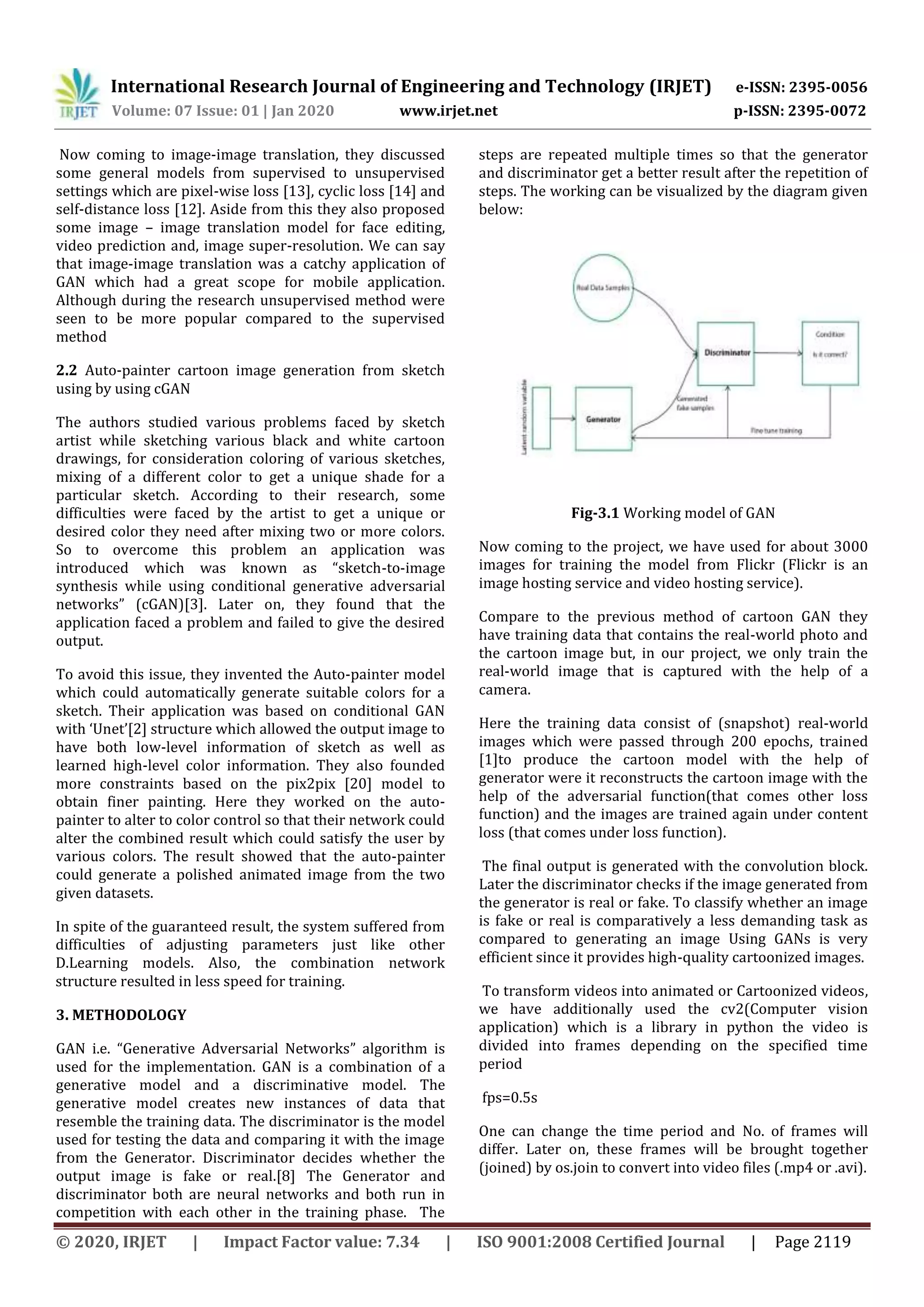 IRJET- Transformation of Realistic Images and Videos into Cartoon Images and Video using GAN | PDF