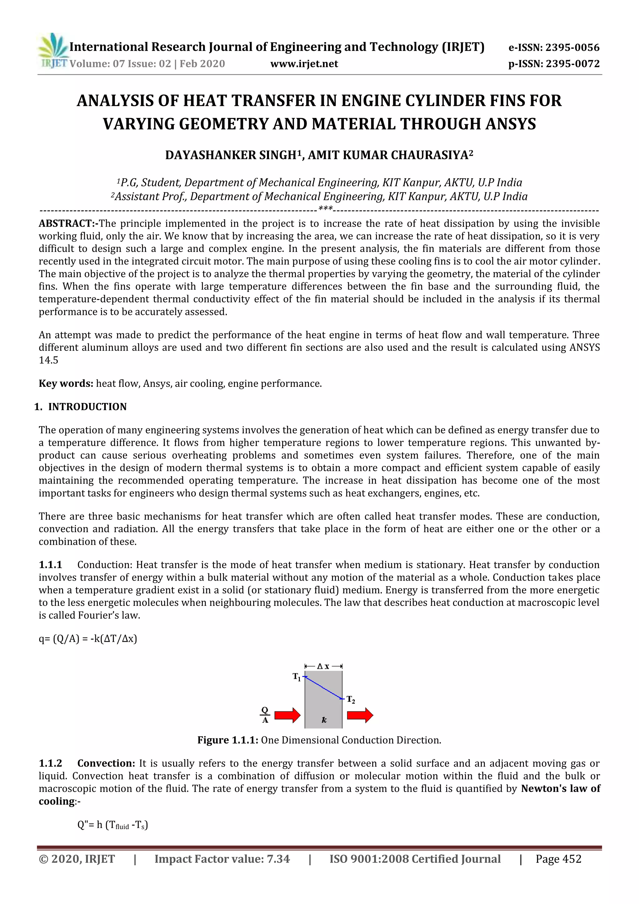 IRJET- Analysis of Heat Transfer in Engine Cylinder Fins for Varying Geometry and Material ...