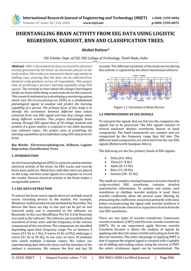IRJET- Disentangling Brain Activity from EEG Data using Logistic Regression, XGBOOST, RNN and ...