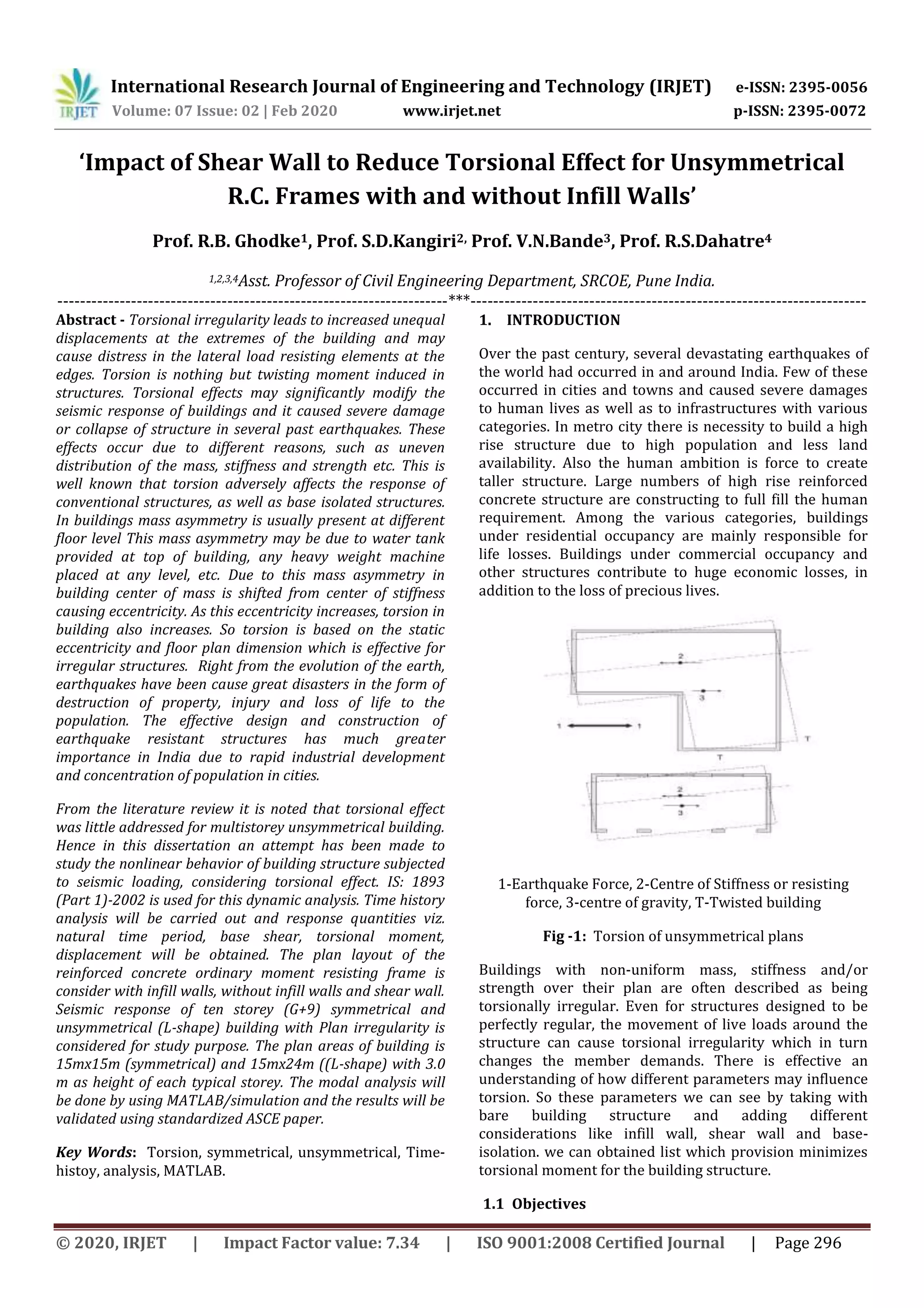 IRJET- Impact of Shear Wall to Reduce Torsional Effect for Unsymmetrical R.C. Frames with and ...
