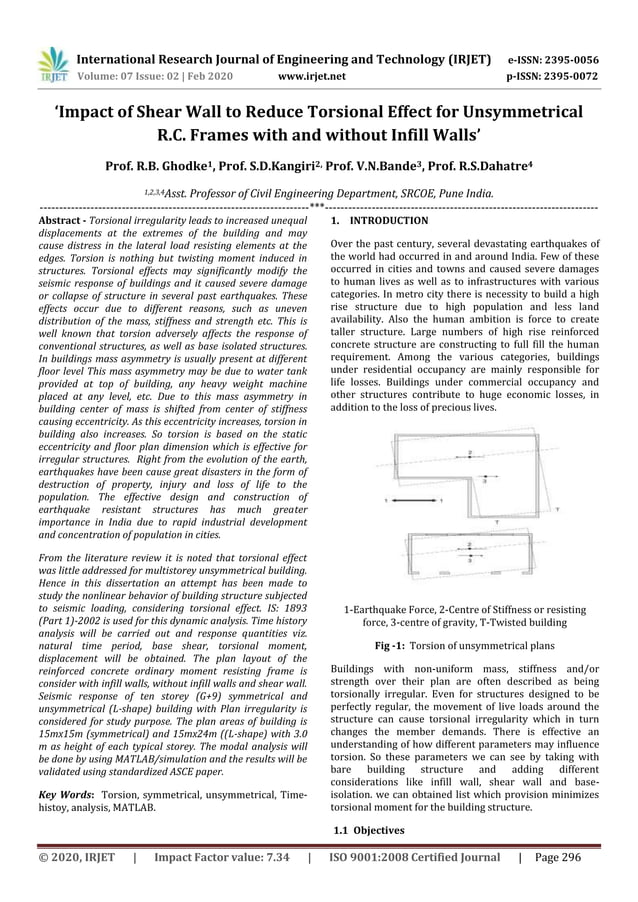 IRJET- Impact of Shear Wall to Reduce Torsional Effect for Unsymmetrical R.C. Frames with and ...