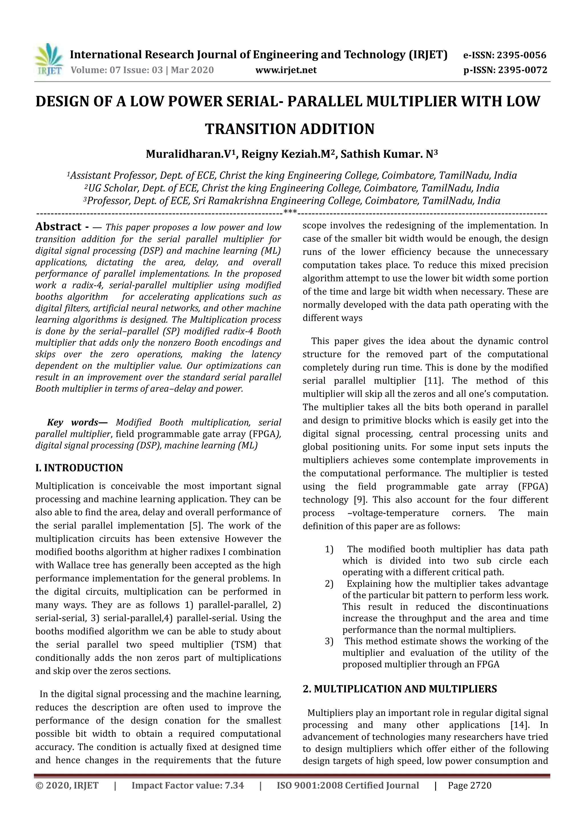 IRJET - Design of a Low Power Serial- Parallel Multiplier with Low ...