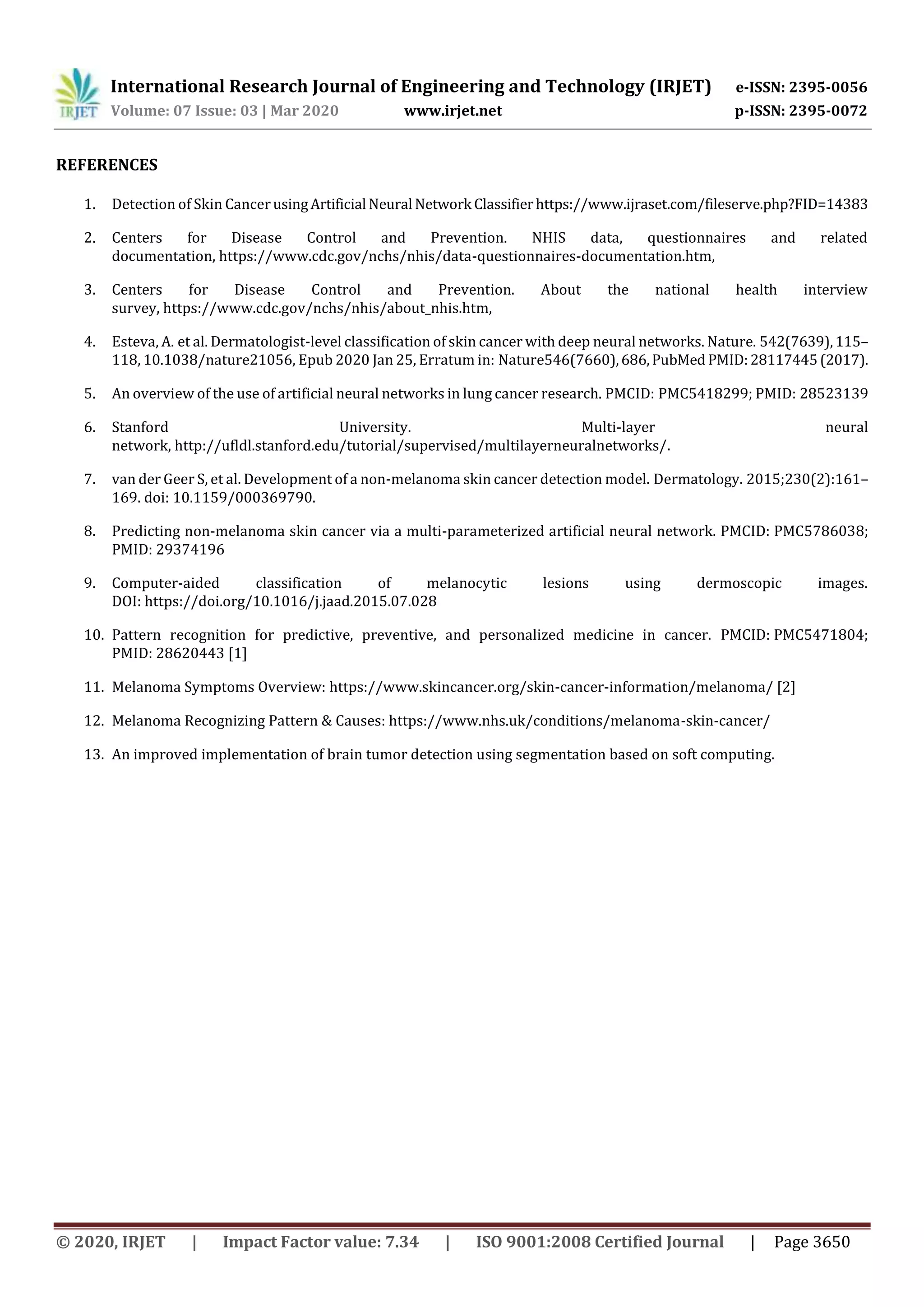 IRJET -Malignancy Detection using Pattern Recognition and ANNS | PDF