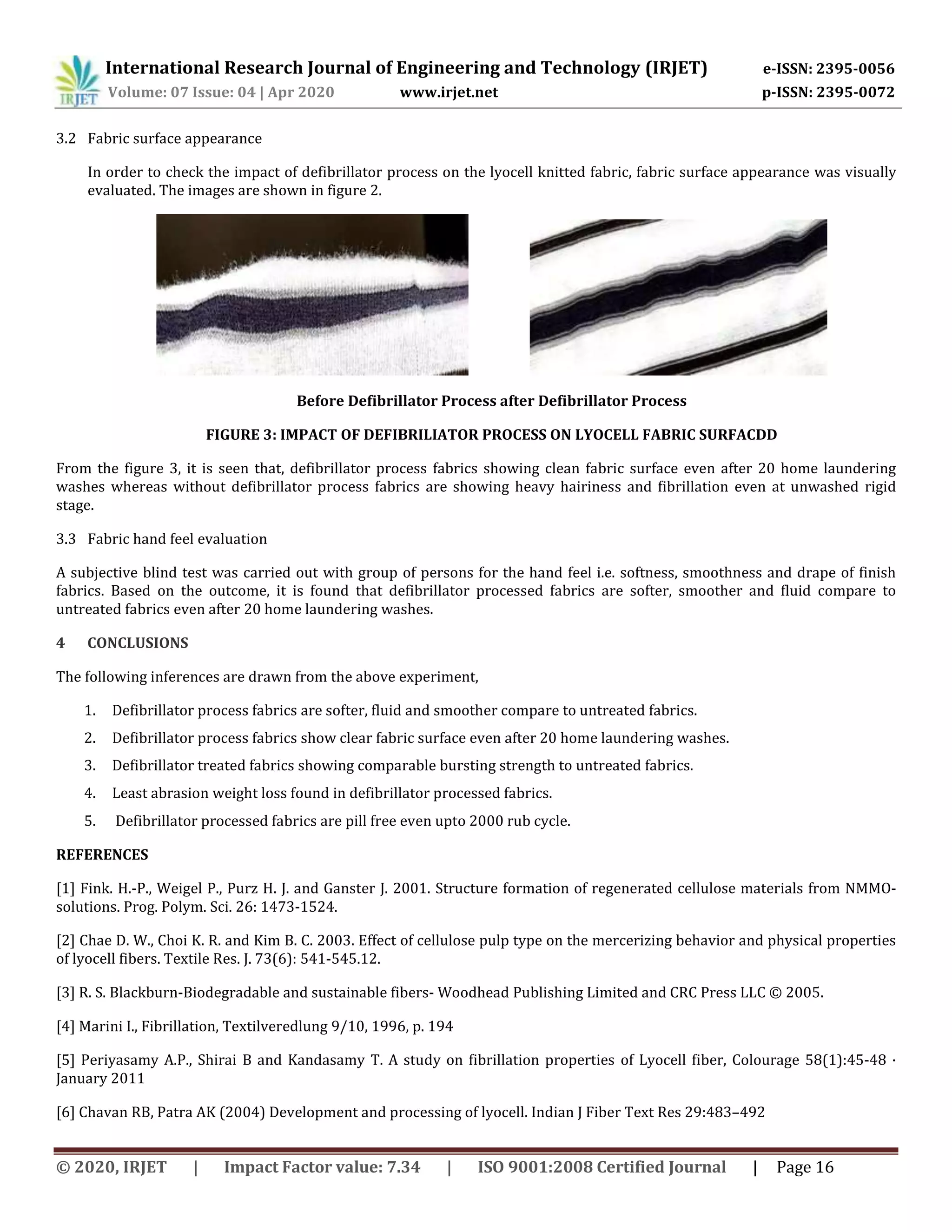 IRJET- Reduction of Fibrillation of Lyocell Knitted Fabric with ...