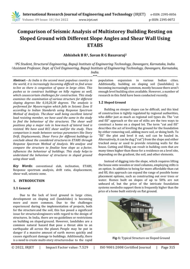 Comparison of Seismic Analysis of Multistorey Building Resting on Sloped Ground with Different ...