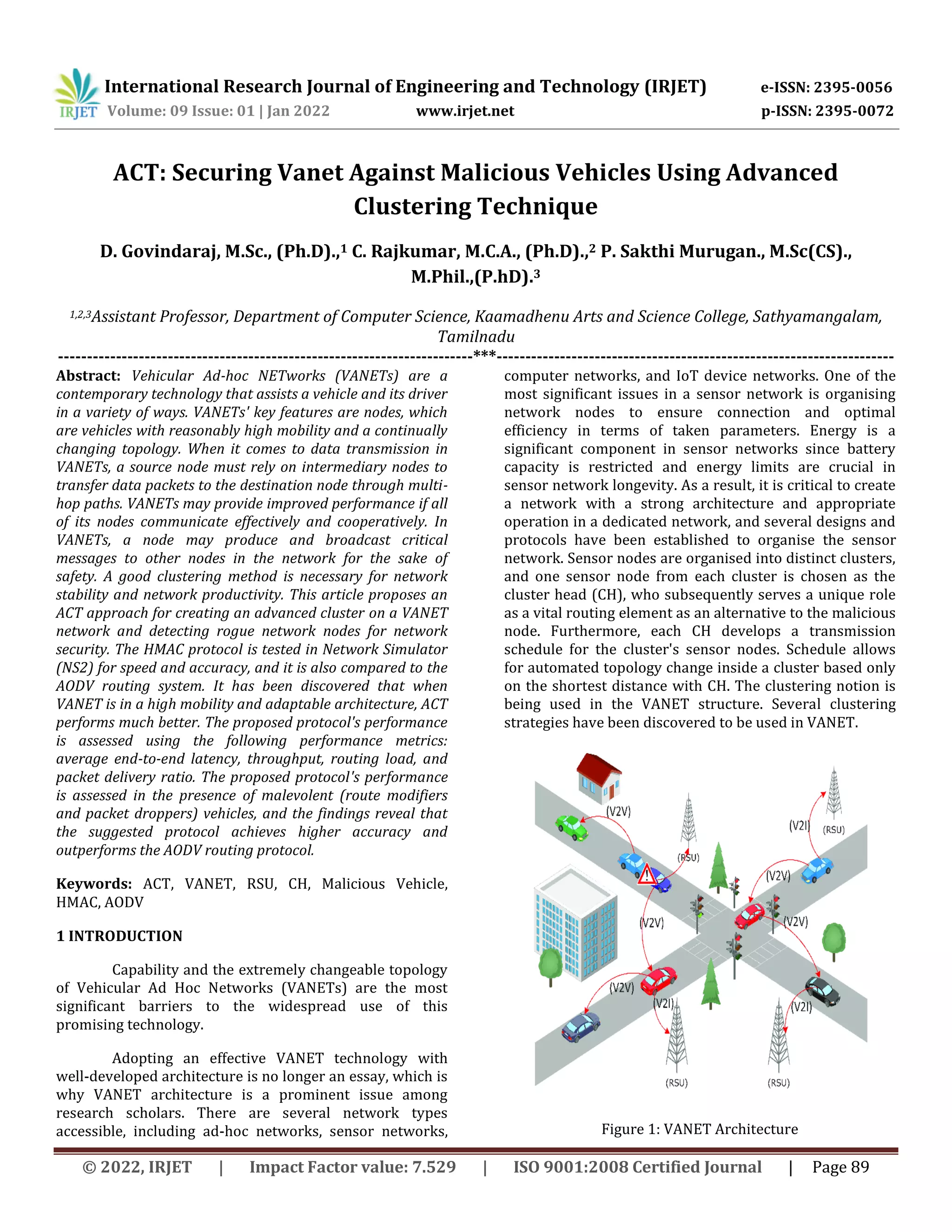 ACT: Securing Vanet Against Malicious Vehicles Using Advanced Clustering Technique | PDF