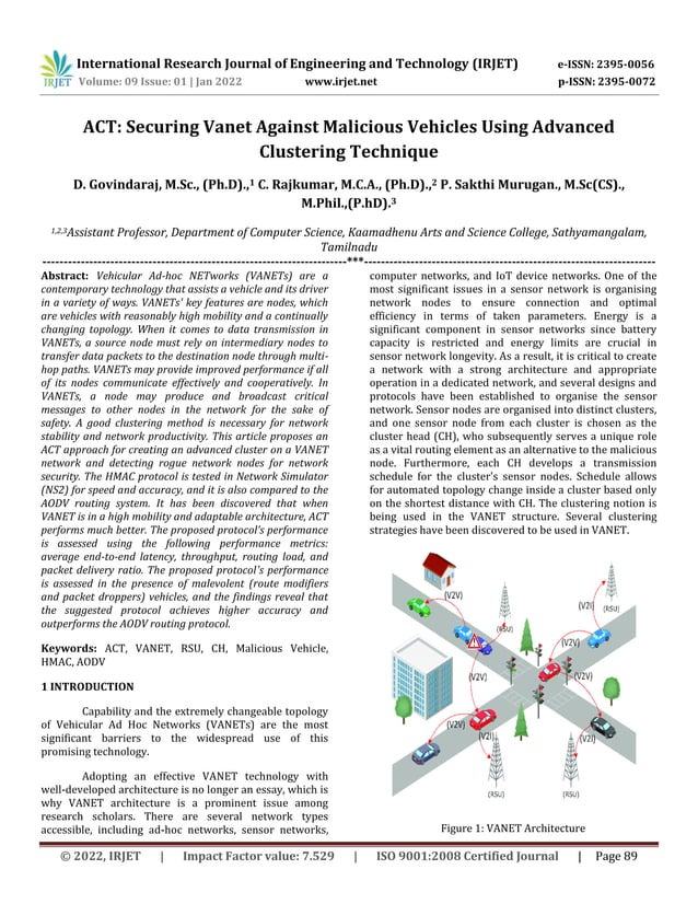 ACT: Securing Vanet Against Malicious Vehicles Using Advanced Clustering Technique | PDF