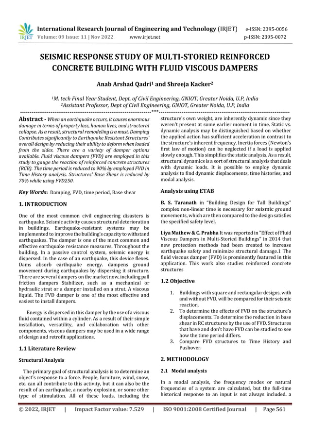 SEISMIC RESPONSE STUDY OF MULTI-STORIED REINFORCED CONCRETE BUILDING WITH FLUID VISCOUS DAMPERS ...