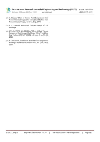 SEISMIC RESPONSE STUDY OF MULTI-STORIED REINFORCED CONCRETE BUILDING WITH FLUID VISCOUS DAMPERS ...