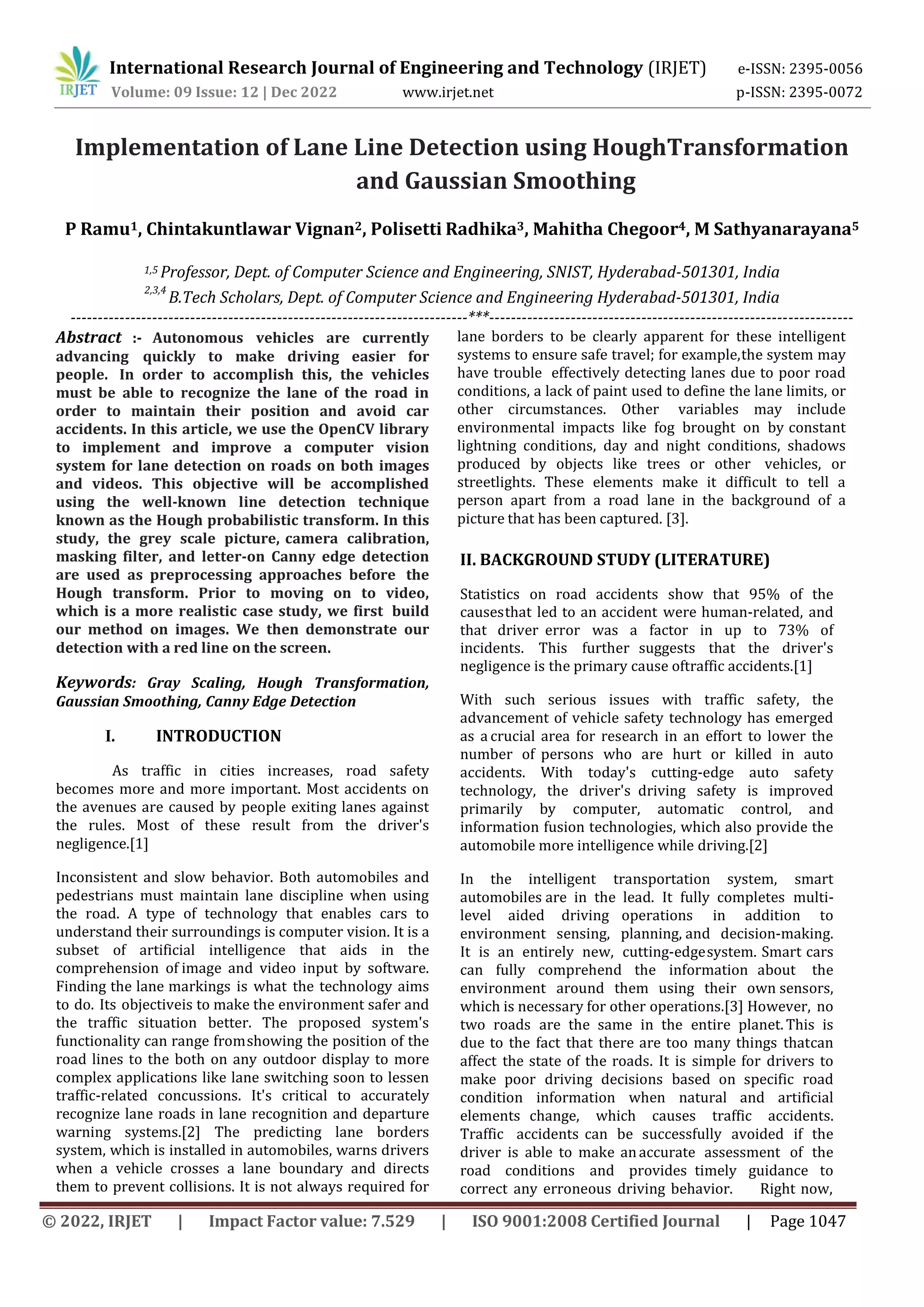 Implementation Of Lane Line Detection Using Houghtransformation And