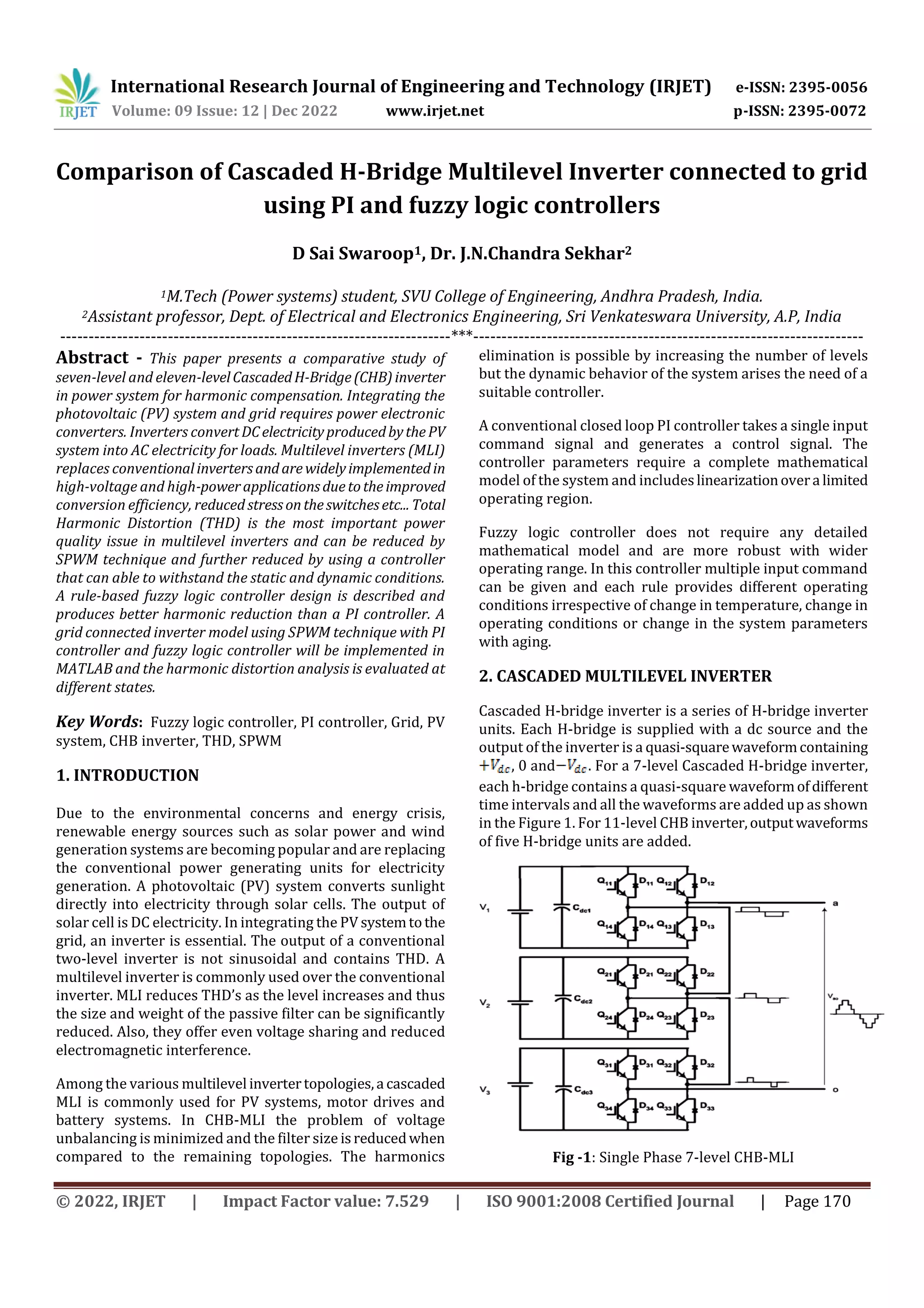 Comparison of Cascaded H-Bridge Multilevel Inverter connected to grid using PI and fuzzy logic ...
