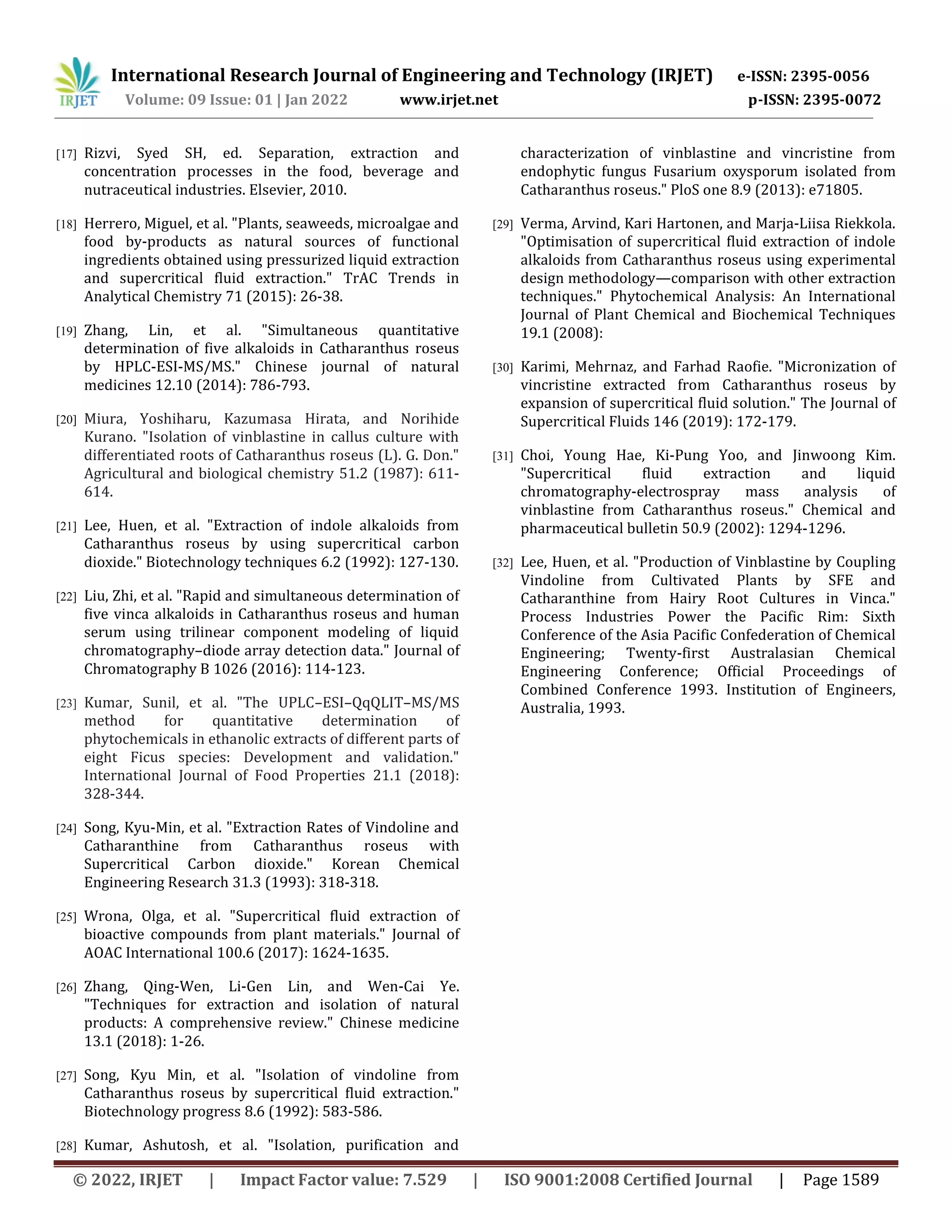 Overview of Vinblastine Extraction from Catharanthus Roseus using the ...