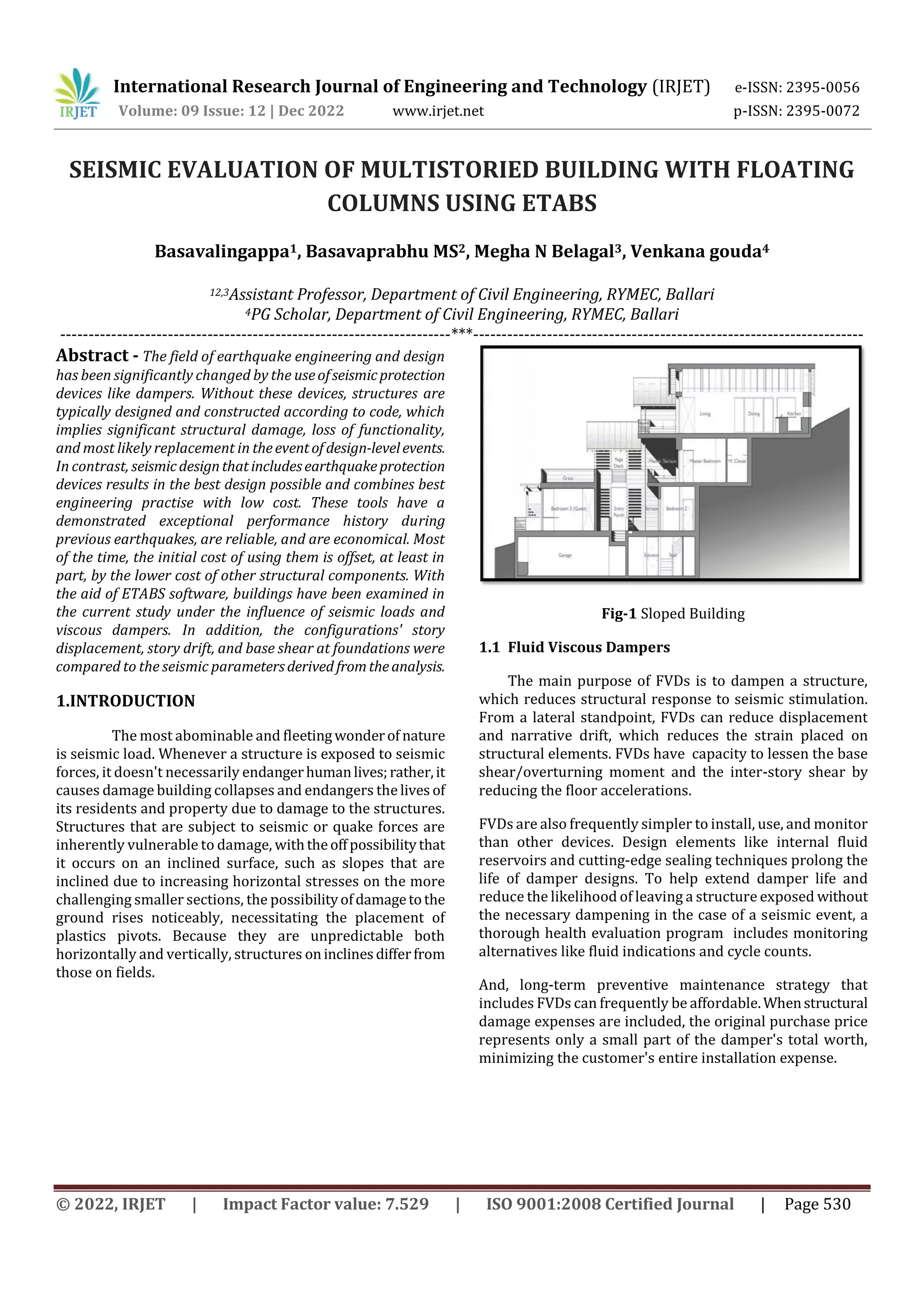 Seismic Evaluation Of Multistoried Building With Floating Columns Using