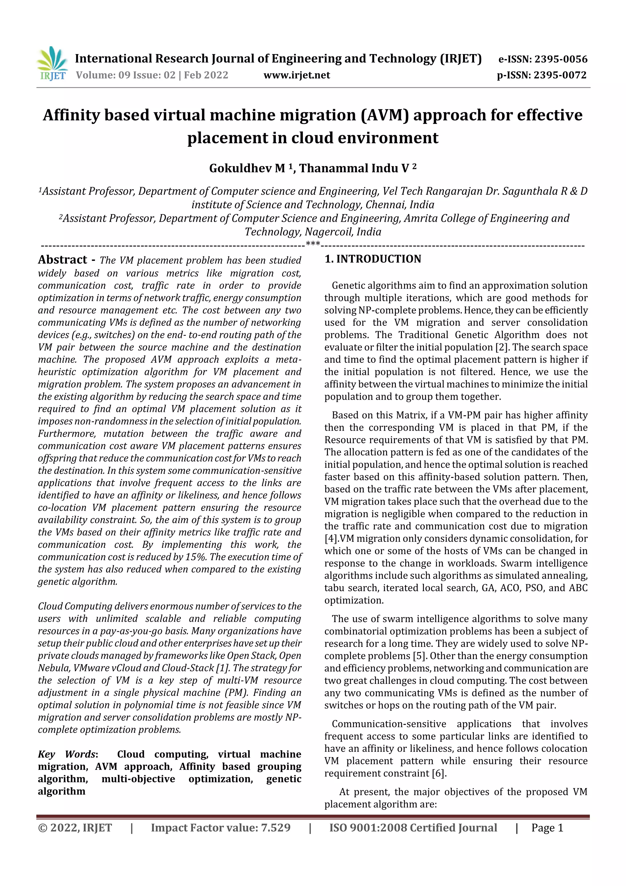 Affinity based virtual machine migration (AVM) approach for effective placement in cloud ...