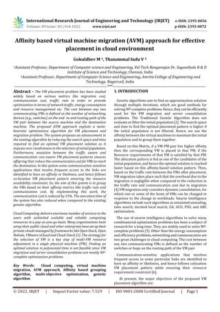 Affinity based virtual machine migration (AVM) approach for effective placement in cloud ...