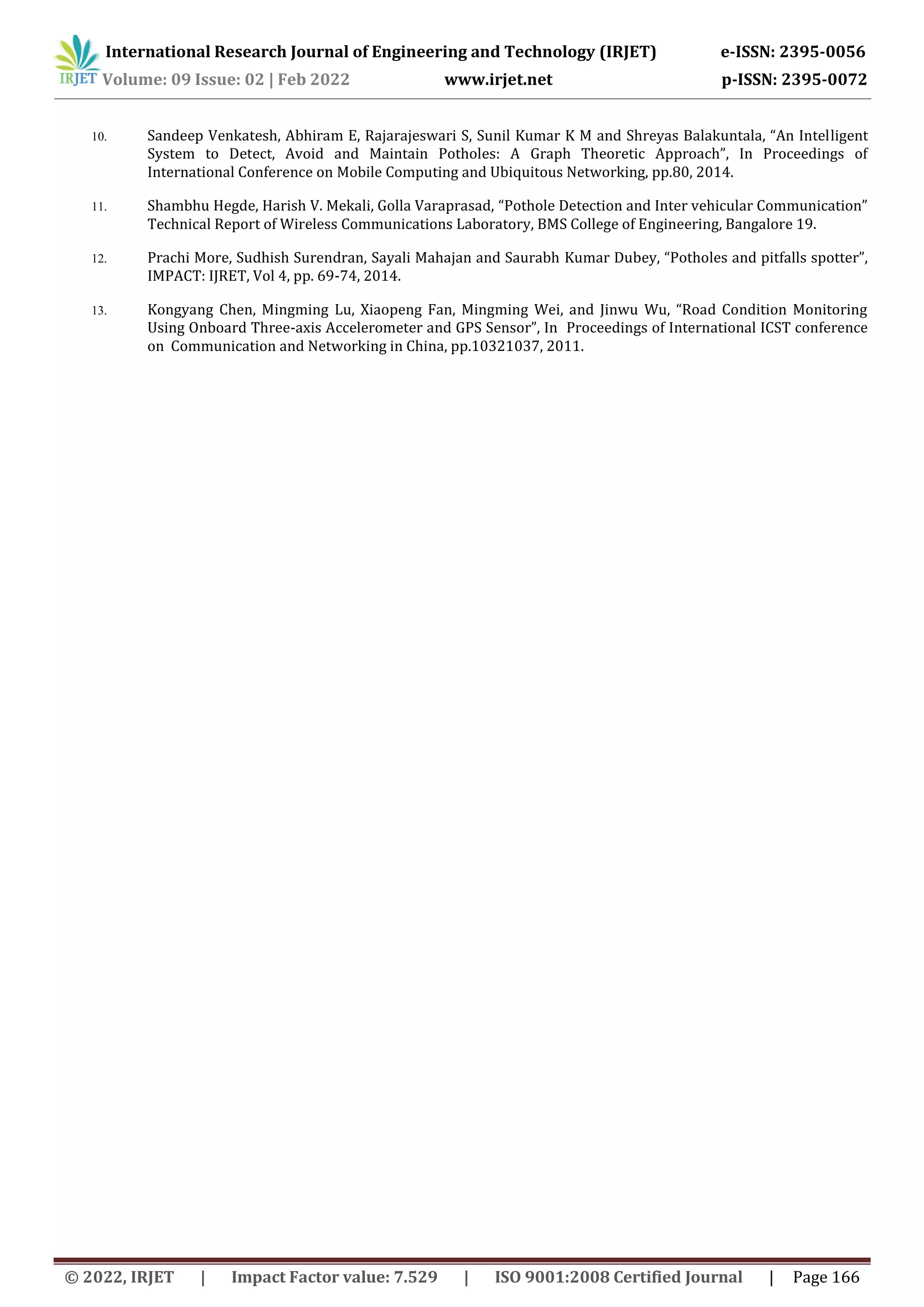 SURVEY ON ARTIFICIAL INTELLIGENCE POWERED POTHOLE DETECTION, REPORTING AND MANAGEMENT SOLUTION | PDF
