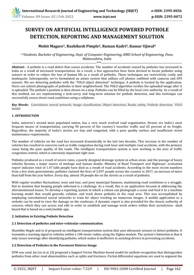 SURVEY ON ARTIFICIAL INTELLIGENCE POWERED POTHOLE DETECTION, REPORTING AND MANAGEMENT SOLUTION | PDF