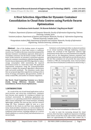 A Host Selection Algorithm for Dynamic Container Consolidation in Cloud Data Centres using ...
