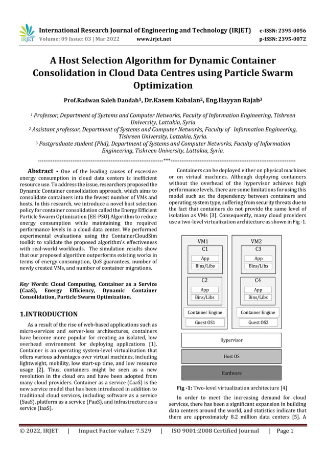 A Host Selection Algorithm for Dynamic Container Consolidation in Cloud Data Centres using ...