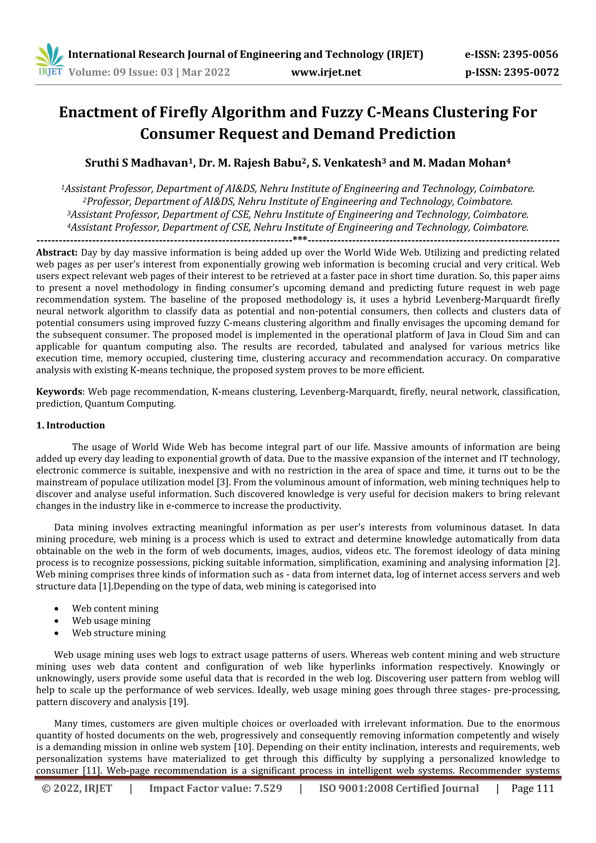 Enactment Of Firefly Algorithm And Fuzzy C Means Clustering For Consumer Request And Demand