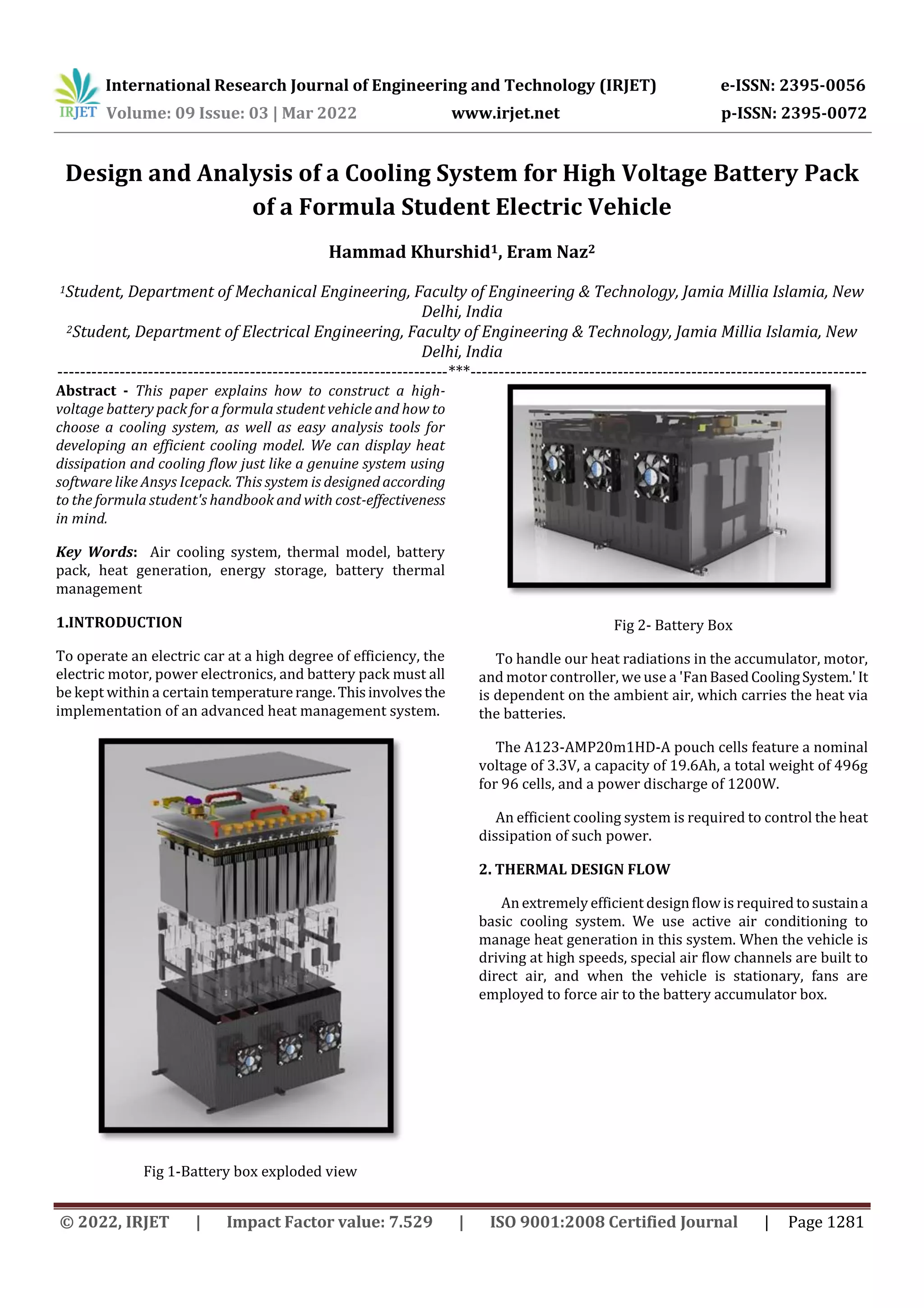 Design and Analysis of a Cooling System for High Voltage Battery Pack ...