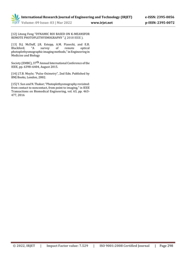 Remote Photoplethysmography Rppg Using Rgb Camera Using Peak Detection Algorithm For