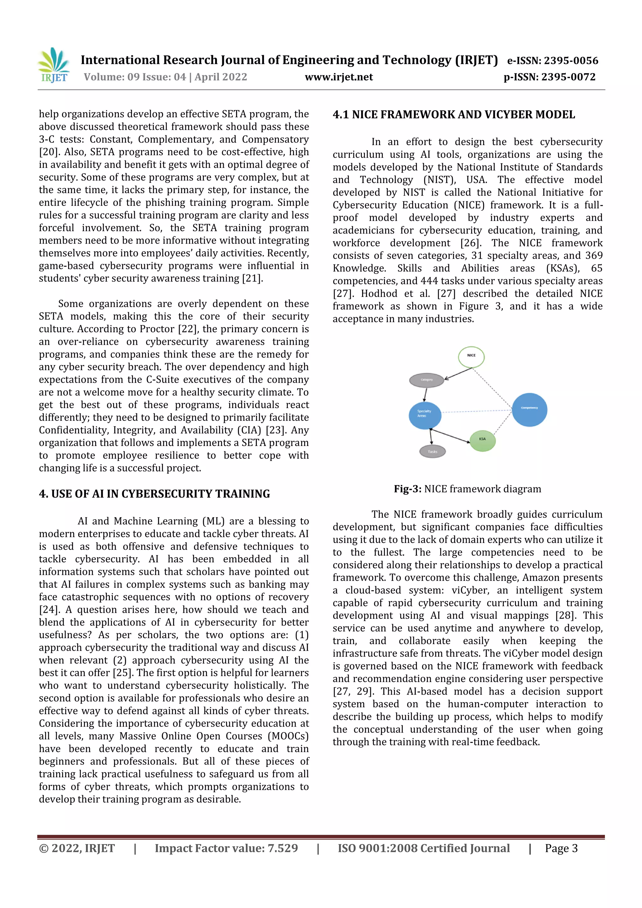 An Effective Cybersecurity Awareness Training Model: First Defense of an Organizational Security ...
