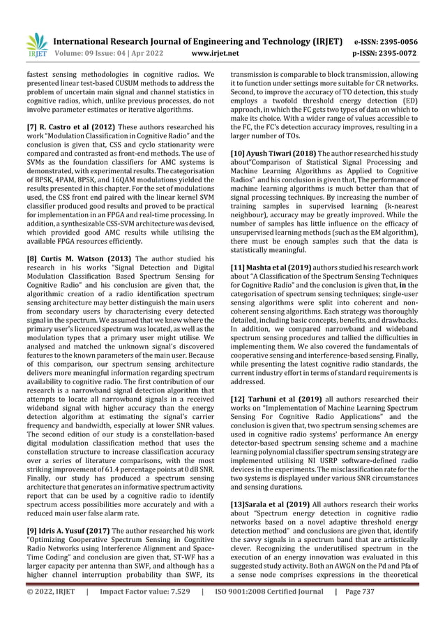 Signal Classification And Identification For Cognitive Radio A Review