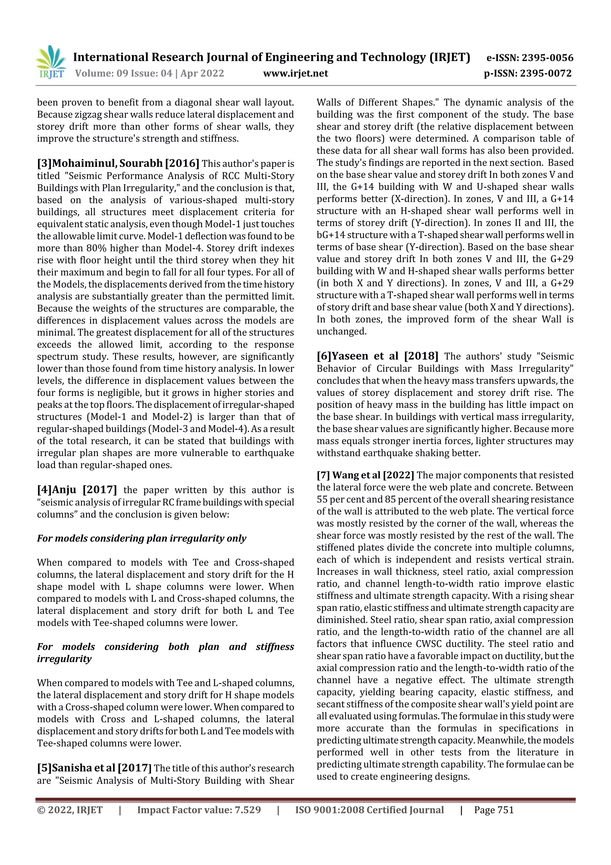 Optimization Of Circular Rc Frame Structure By Using Shear Wall At A