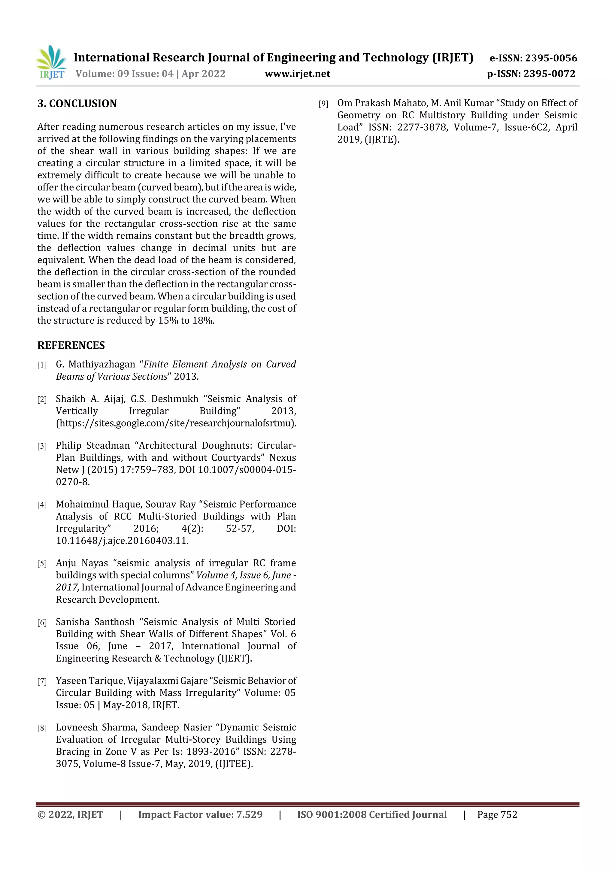 Optimization Of Circular Rc Frame Structure By Using Shear Wall At A