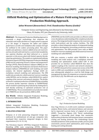 Oilfield Modeling and Optimization of a Mature Field using Integrated ...
