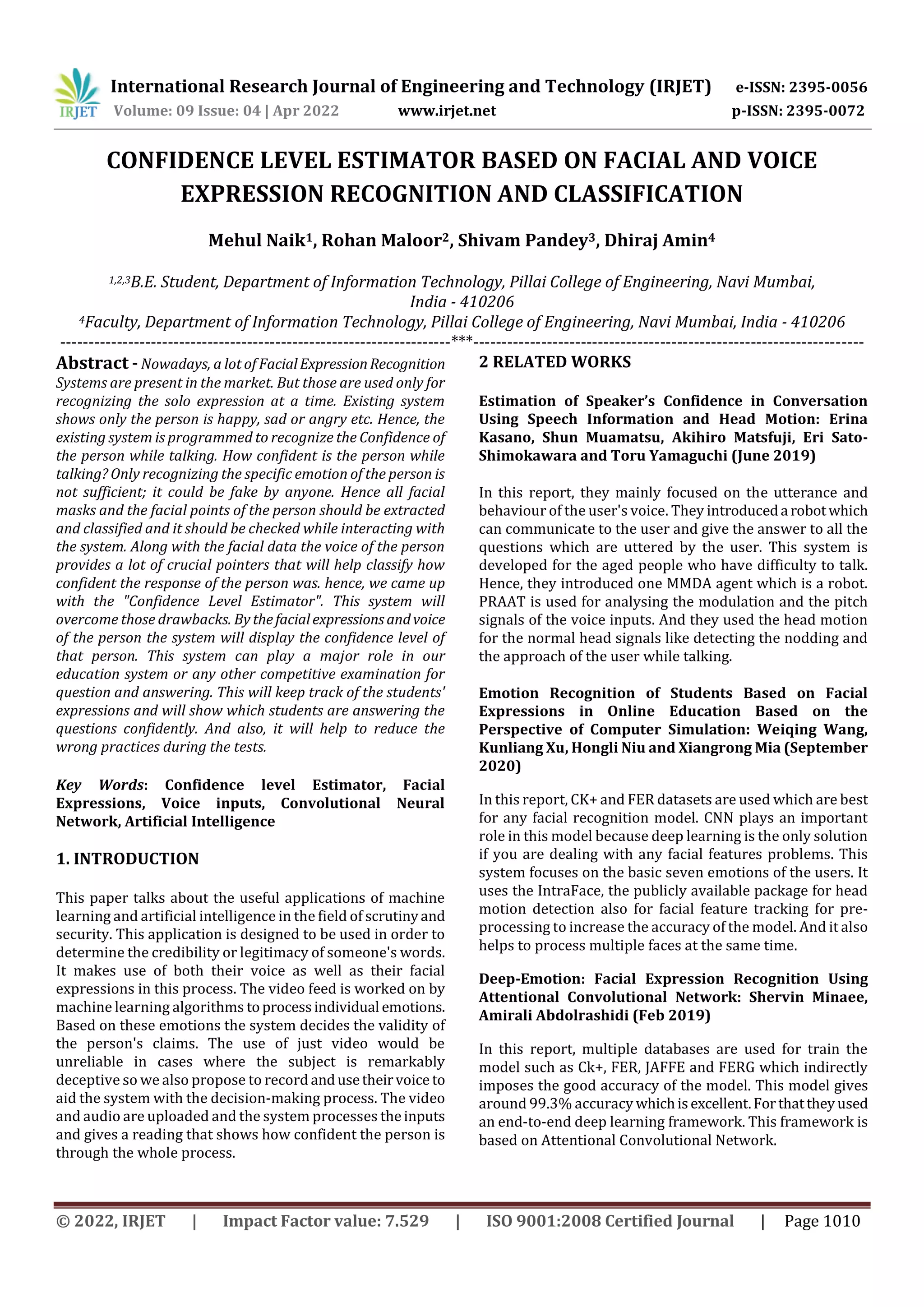 CONFIDENCE LEVEL ESTIMATOR BASED ON FACIAL AND VOICE EXPRESSION RECOGNITION AND CLASSIFICATION | PDF
