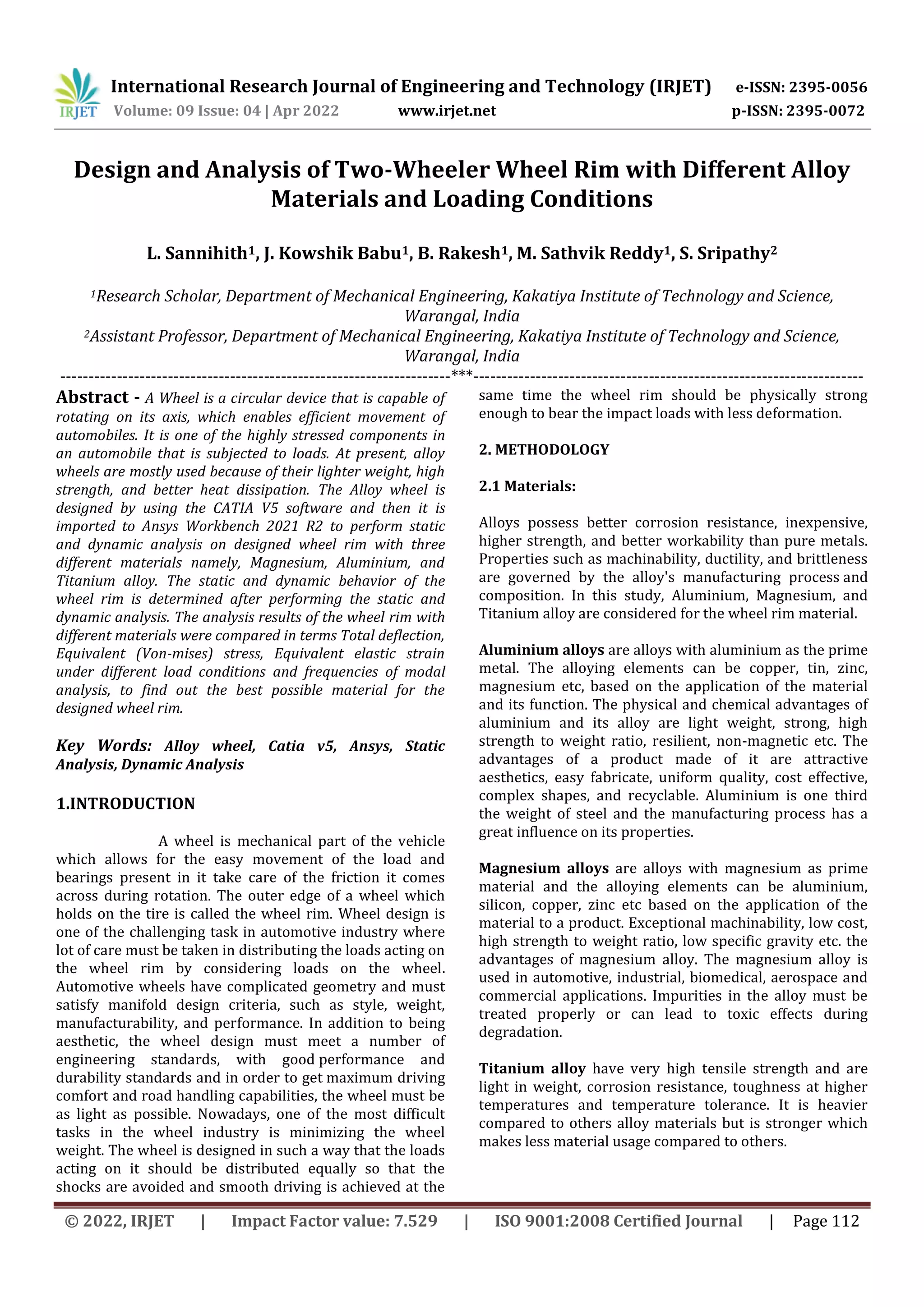 Design and Analysis of Two-Wheeler Wheel Rim with Different Alloy Materials and Loading ...