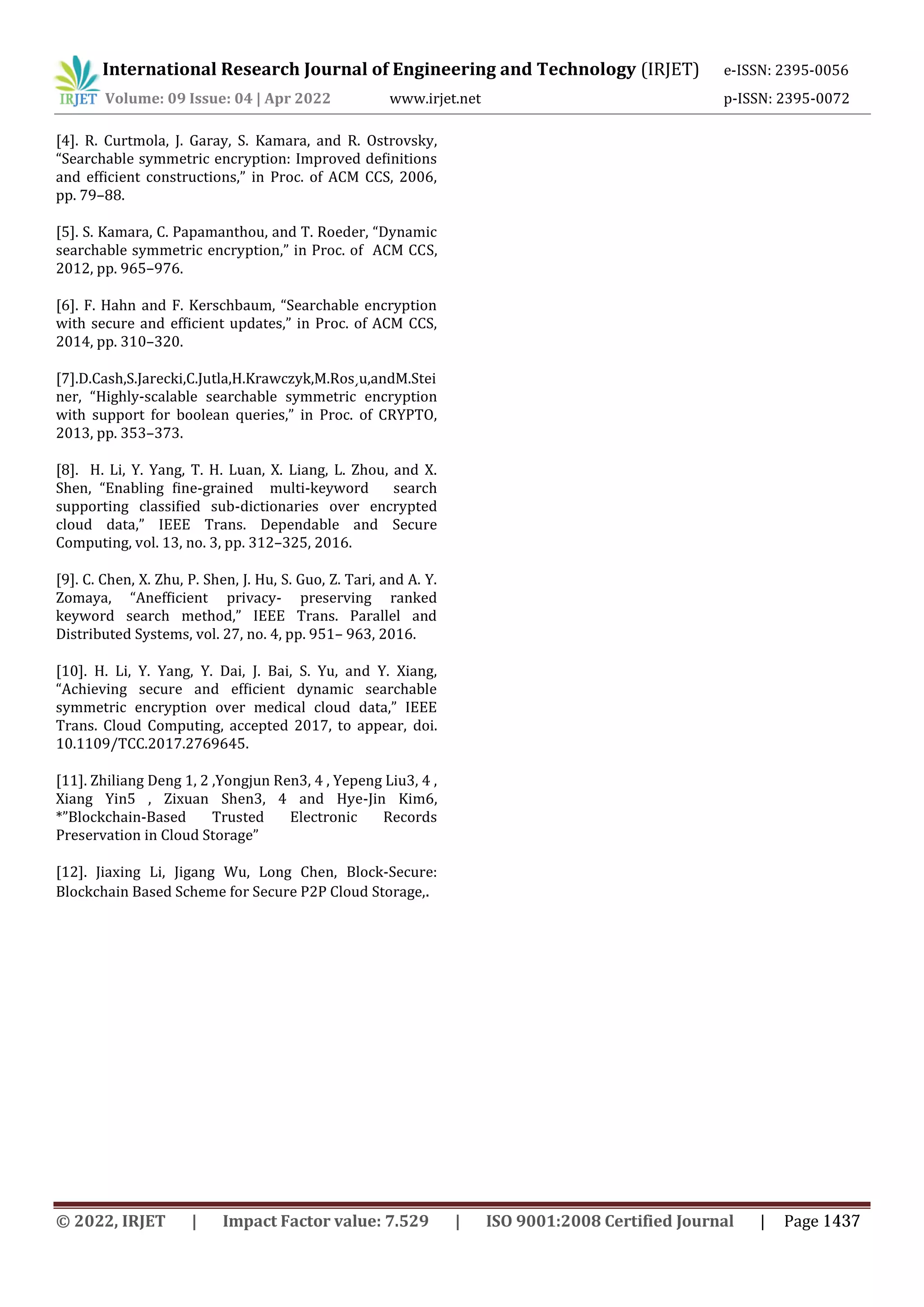 IMPLEMENTING BLOCKCHAIN ASSISTED PUBLIC KEY ENCRYPTION TECHNIQUE IN CLOUD COMPUTING FOR SECURING ...