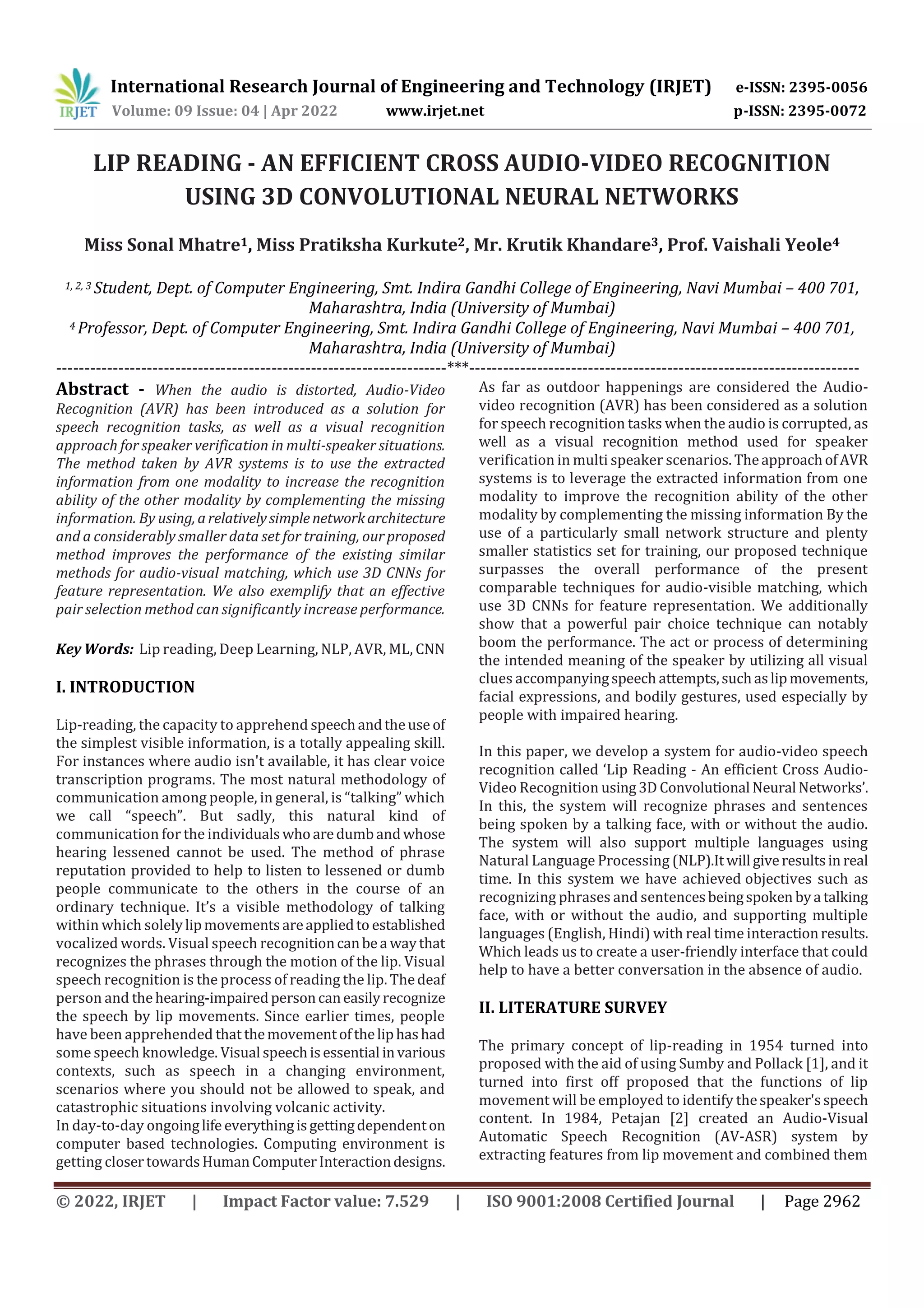LIP READING - AN EFFICIENT CROSS AUDIO-VIDEO RECOGNITION USING 3D CONVOLUTIONAL NEURAL NETWORKS ...