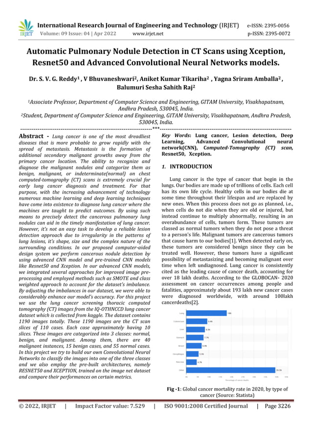 Automatic Pulmonary Nodule Detection in CT Scans using Xception, Resnet50 and Advanced ...