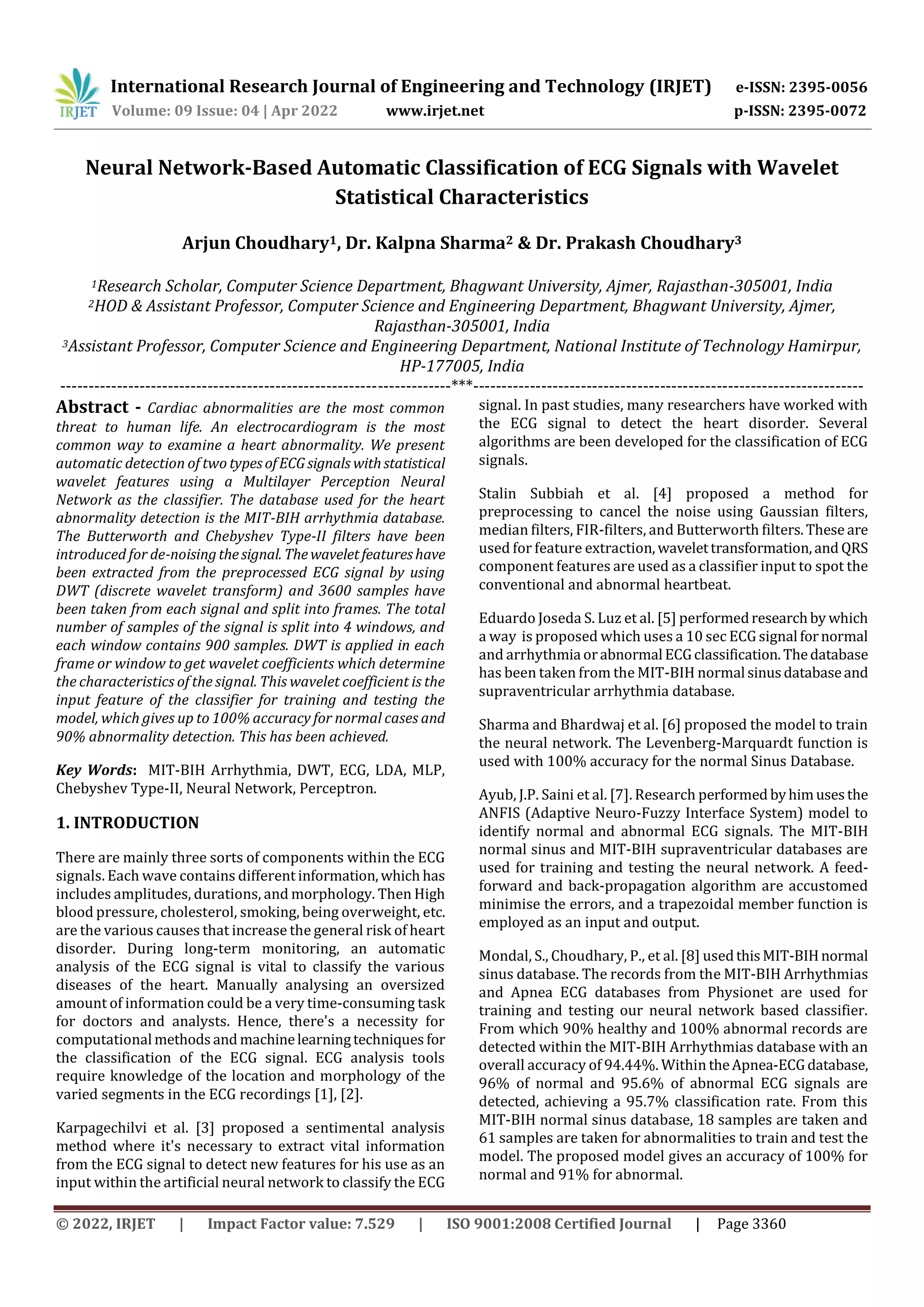 Neural Network Based Automatic Classification Of Ecg Signals With