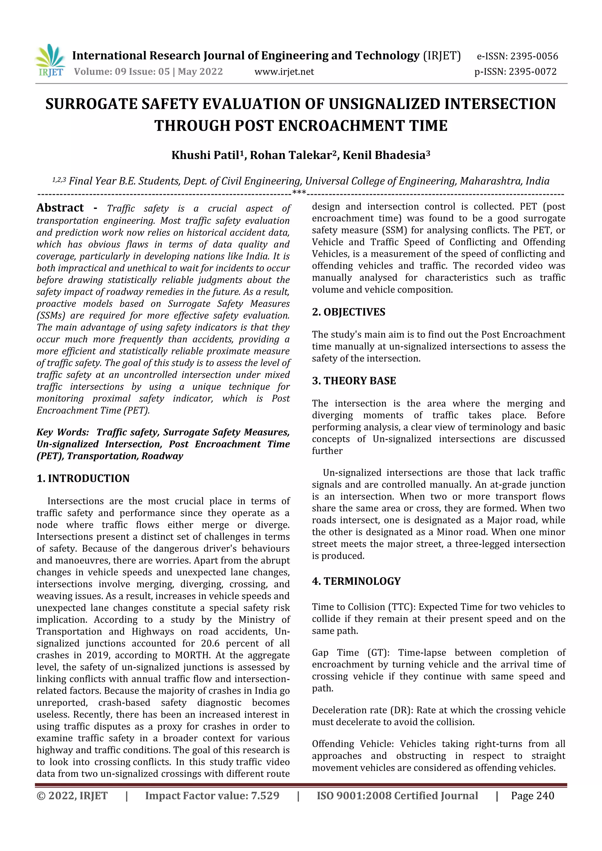SURROGATE SAFETY EVALUATION OF UNSIGNALIZED INTERSECTION THROUGH POST ENCROACHMENT TIME | PDF