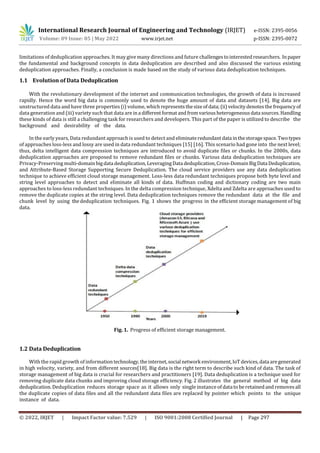 Analysis on Deduplication Techniques for Storage of Data in Cloud | PDF