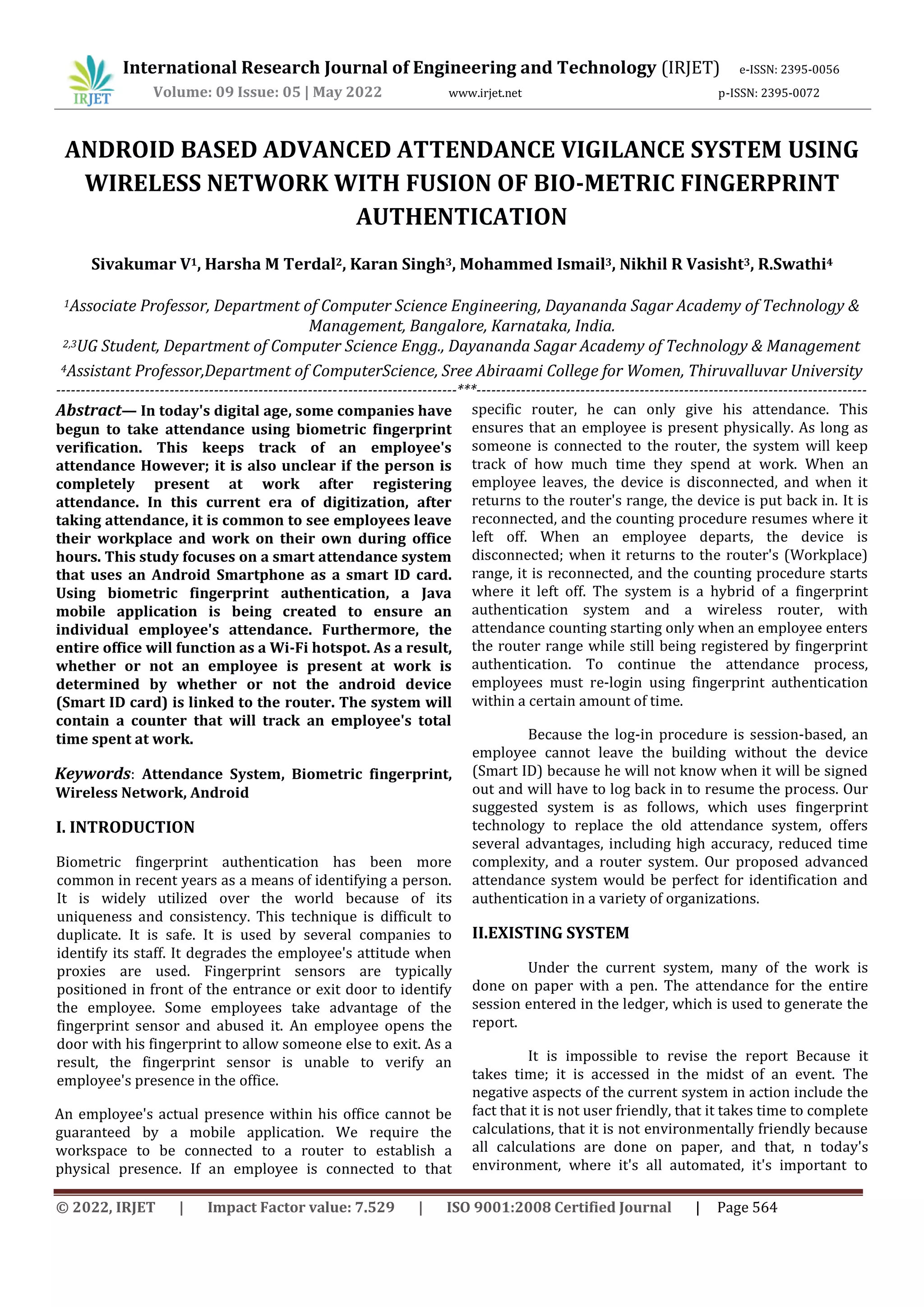 Android Based Advanced Attendance Vigilance System Using Wireless Network With Fusion Of Bio