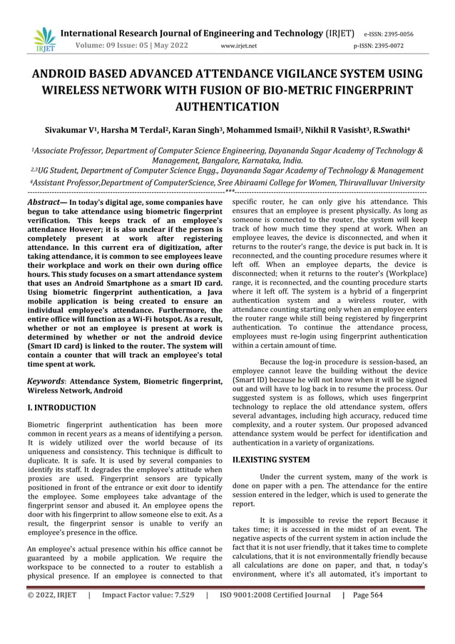 ANDROID BASED ADVANCED ATTENDANCE VIGILANCE SYSTEM USING WIRELESS NETWORK WITH FUSION OF BIO ...