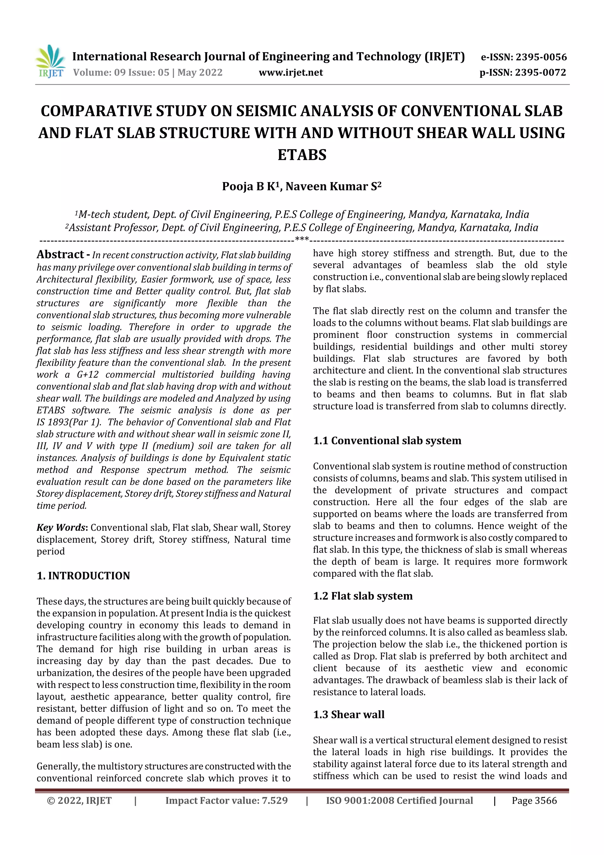 COMPARATIVE STUDY ON SEISMIC ANALYSIS OF CONVENTIONAL SLAB AND FLAT SLAB STRUCTURE WITH AND ...