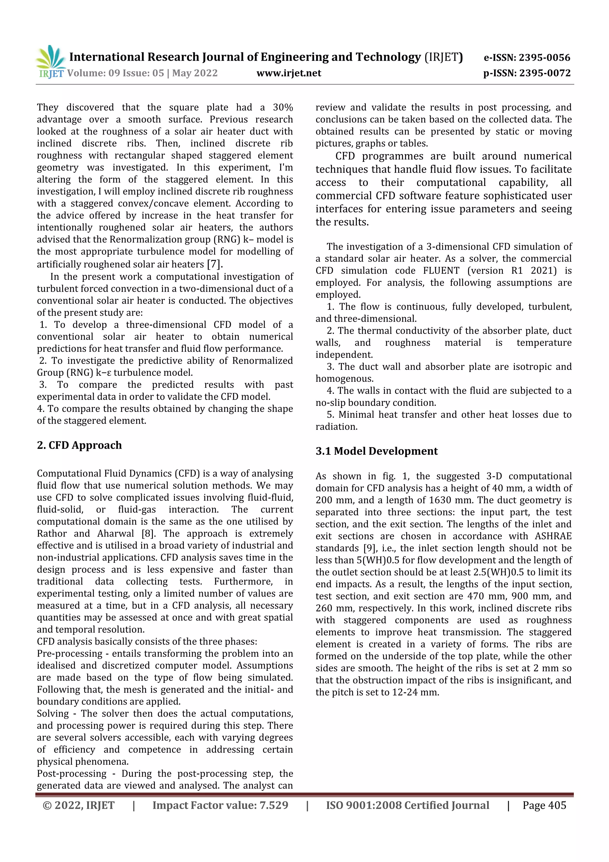 CFD Simulation of Solar Air Heater having Inclined Discrete Rib Roughness with Staggered Element ...