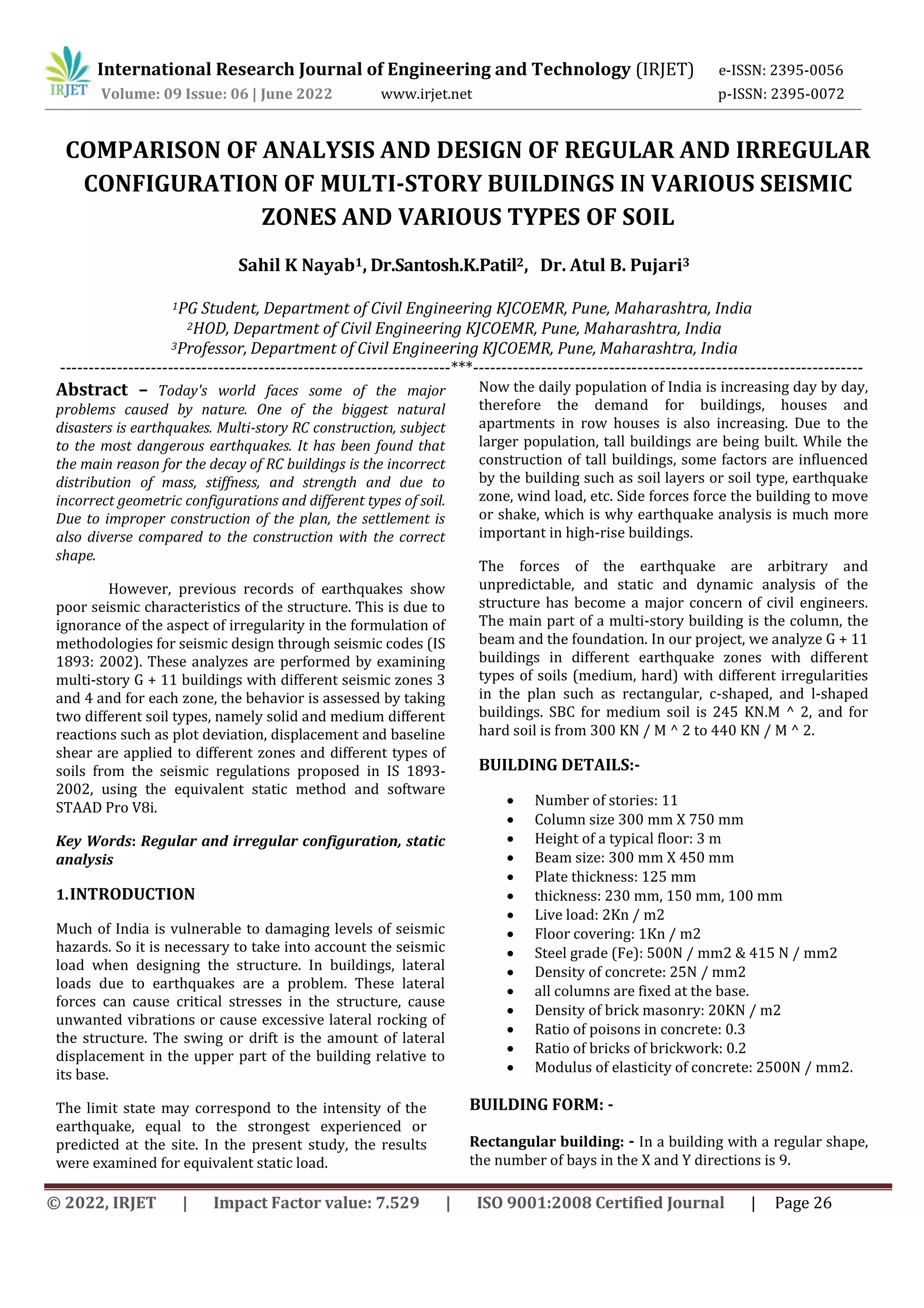 COMPARISON OF ANALYSIS AND DESIGN OF REGULAR AND IRREGULAR CONFIGURATION OF MULTI-STORY ...